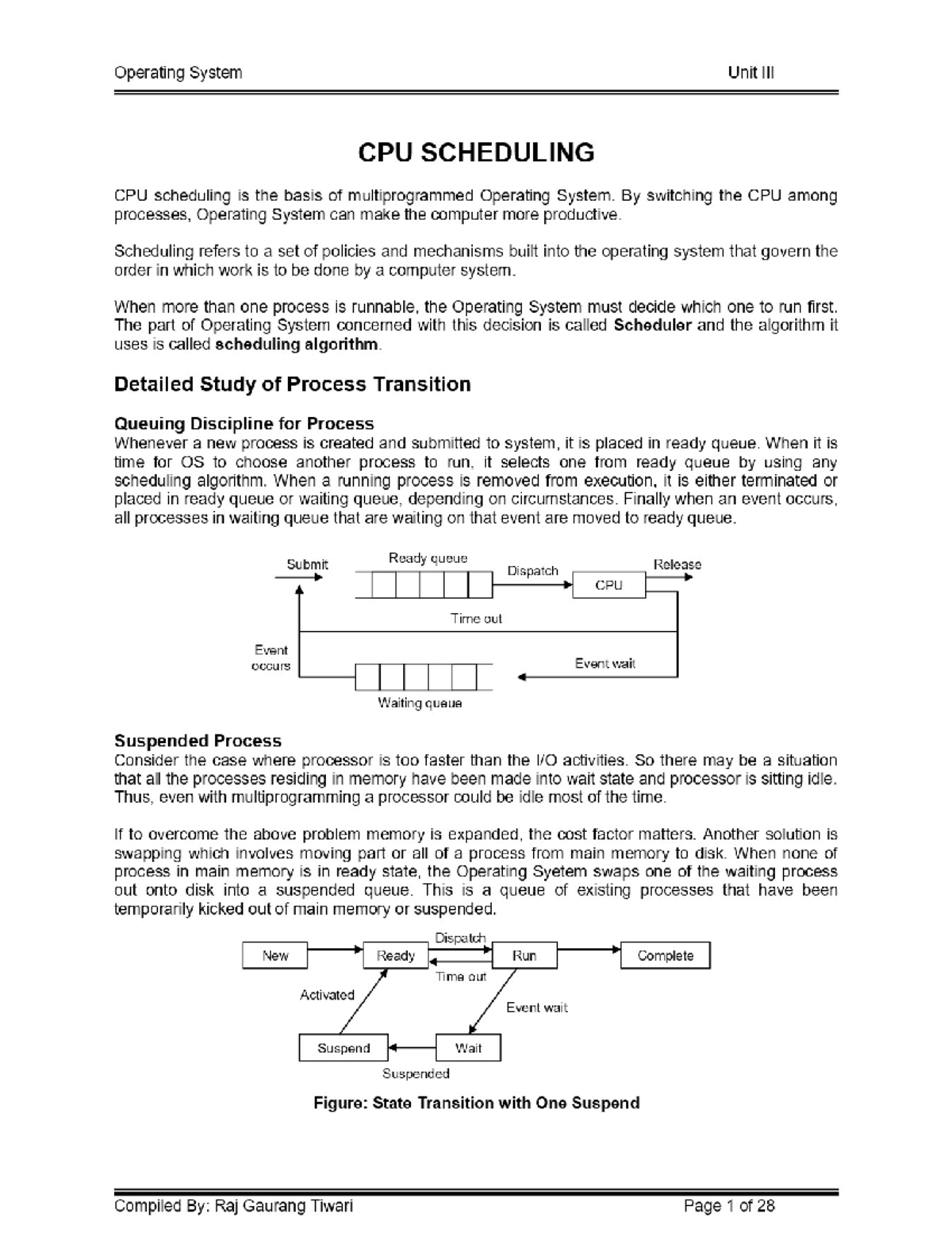 Unit 3 os - Operating System Unit CPU SCHEDULING CPU scheduling is the basis of multiprogrammed ...