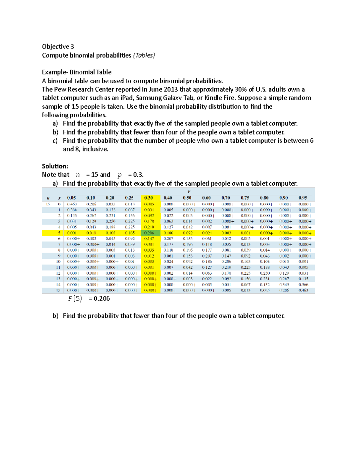 Ch. 6.2 (Math 241) Part 3 - Objective 3 Compute binomial probabilities ...