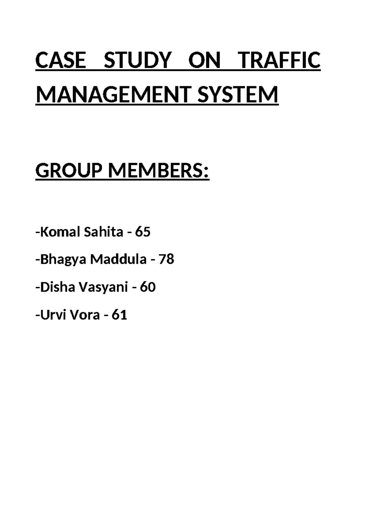 74801730 Case Study on Traffic Management System - CASE STUDY ON ...