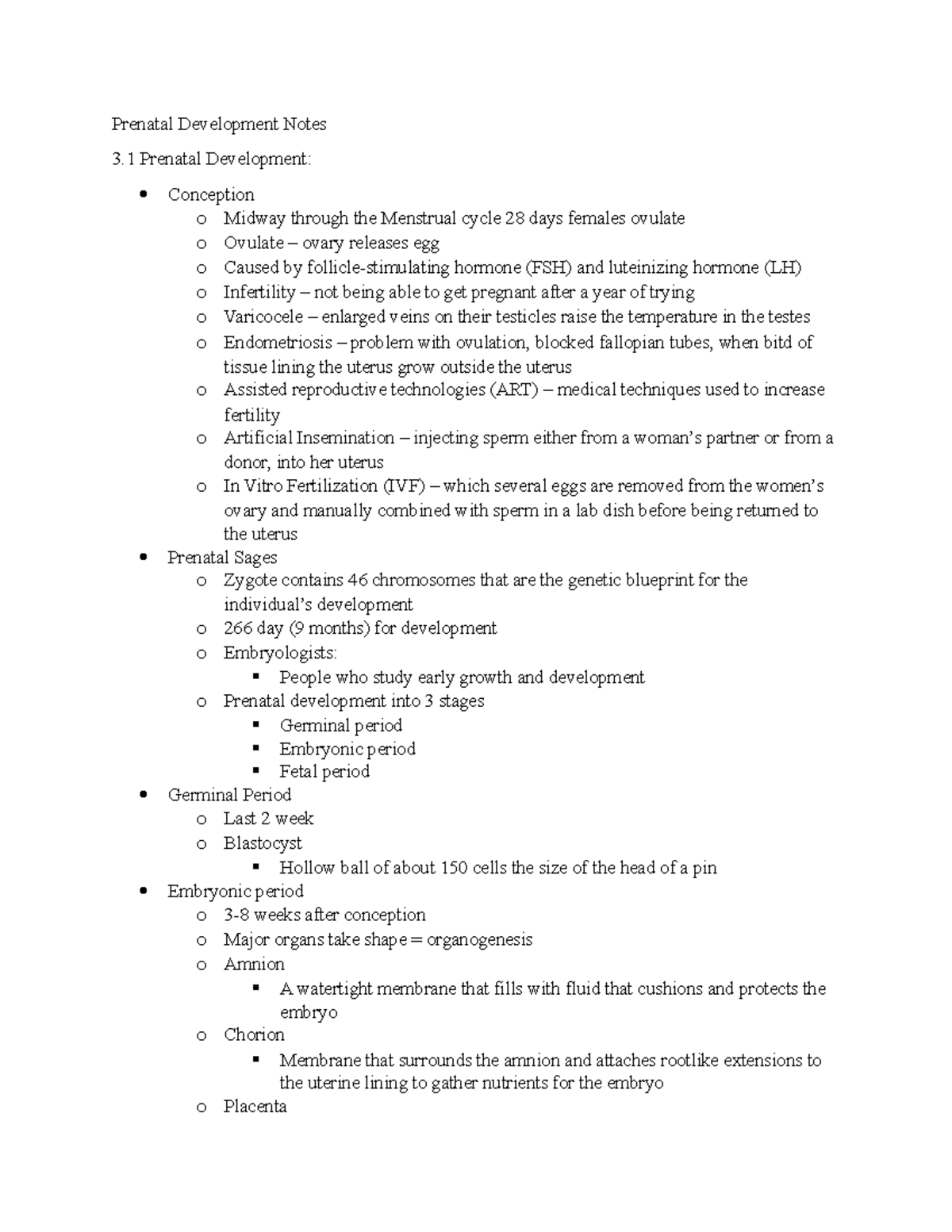 Prenatal Development Notes - o Critical period Cause spontaneous ...