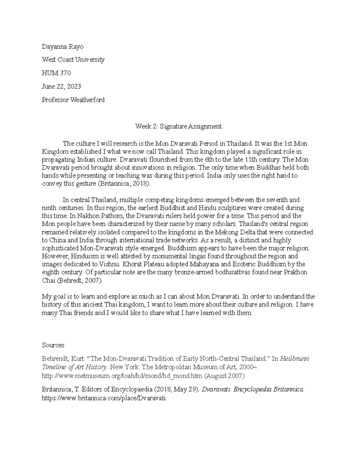 Week 2. Signature assignment-1 - Dayanna Rayo West Coast University HUM 370 June 22, 2023 ...