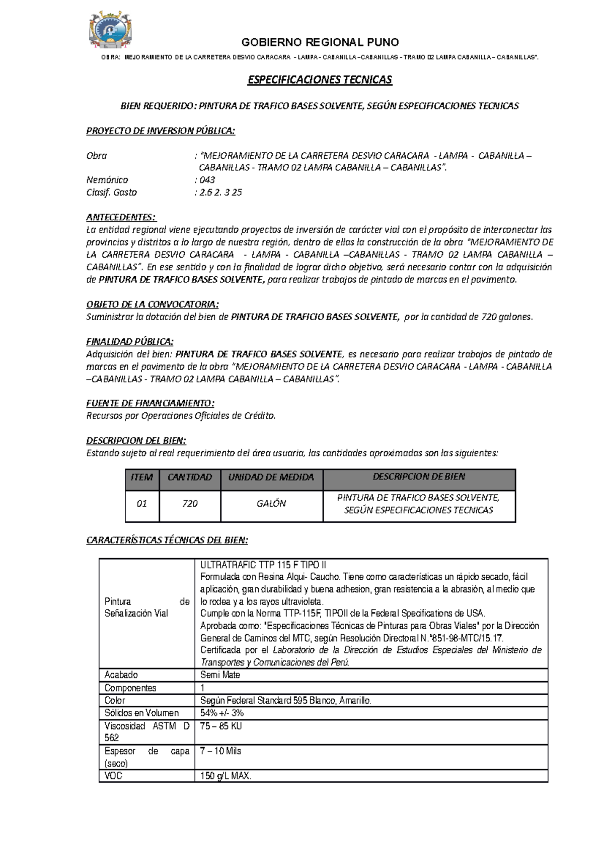 Especificaciones Tecnicas señalizaciones HORIZONTALES Y VERTICALES - OBRA: MEJORAMIENTO DE LA ...
