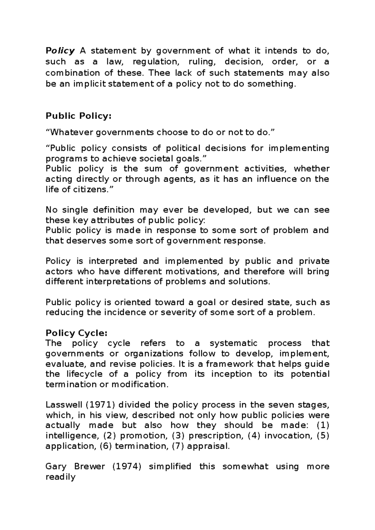 Public Policy - Policy A statement by government of what it intends to ...
