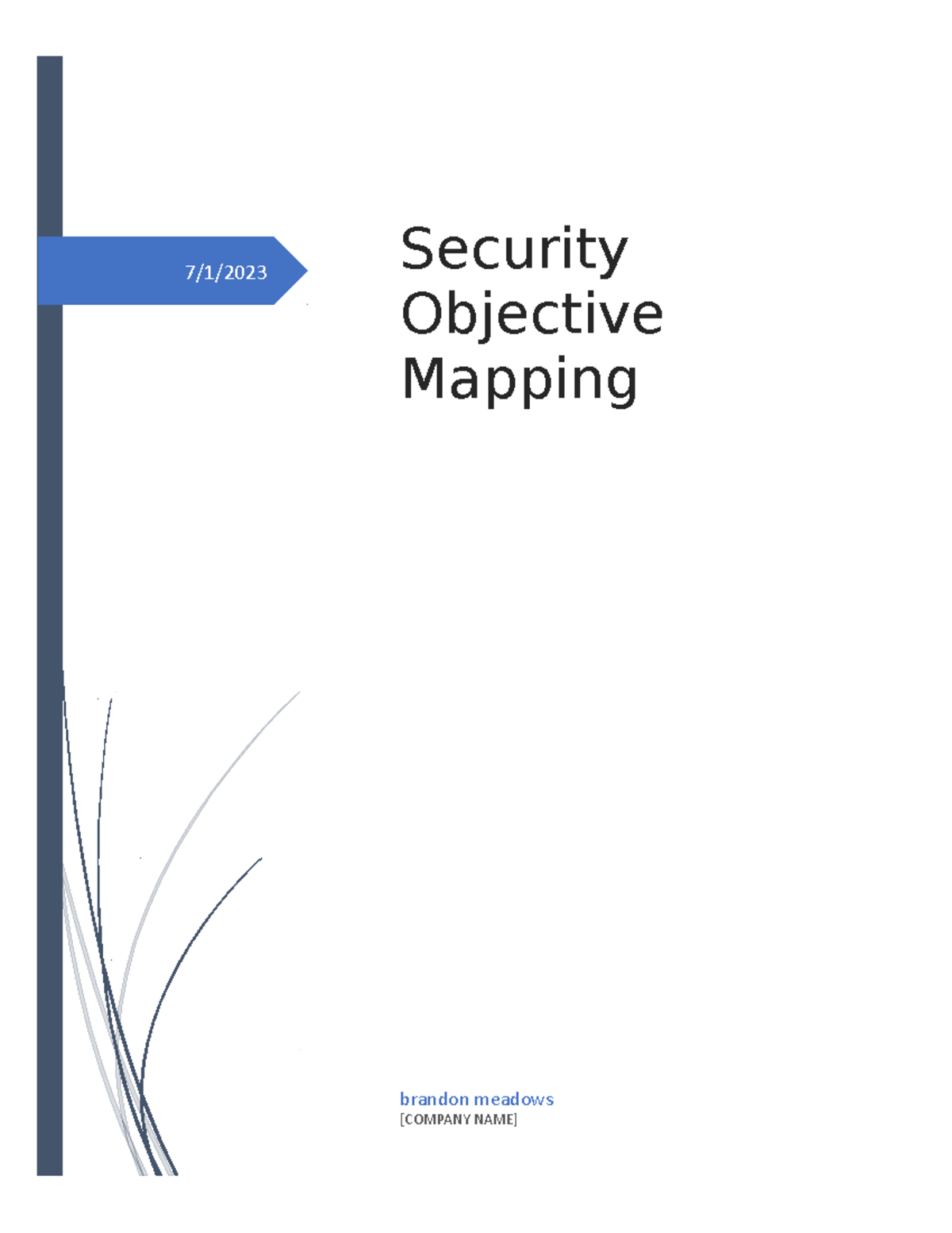 1-3 Security Objective Mapping - 7/1/ brandon meadows [COMPANY NAME ...