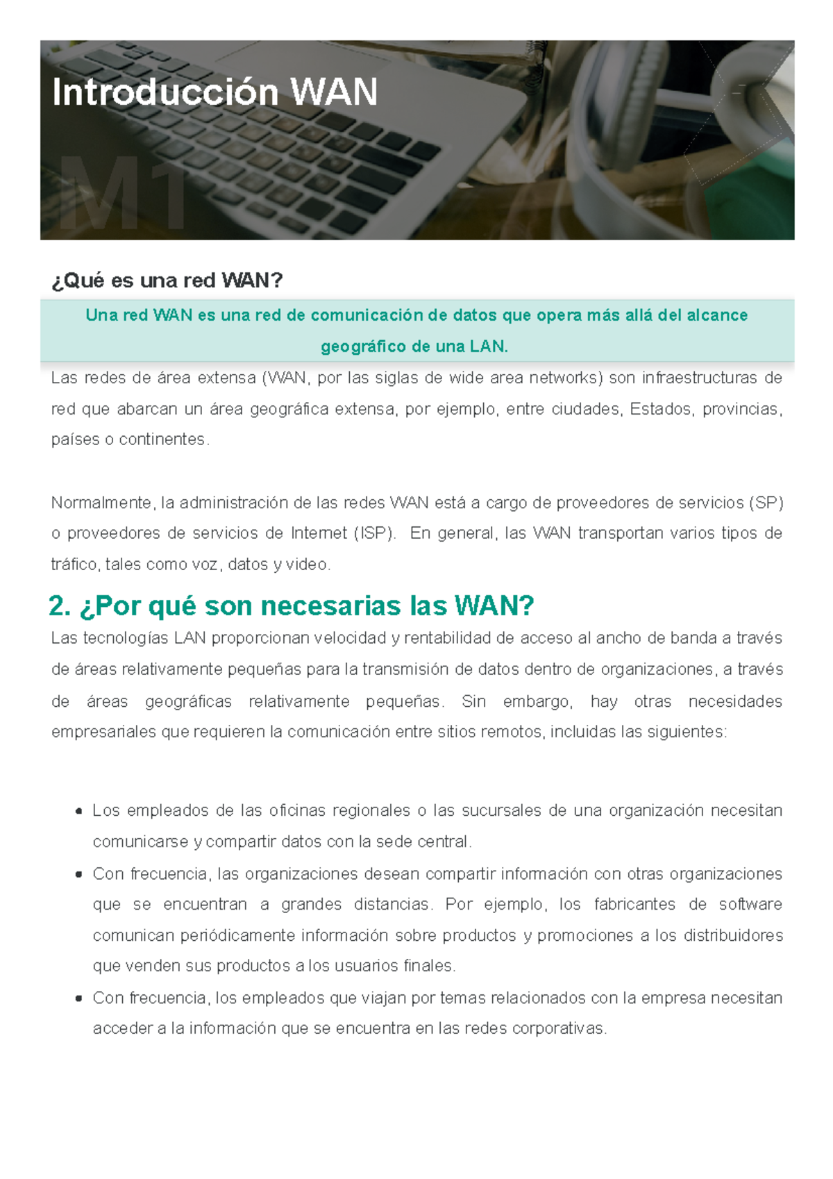 Modulo 1Lectura 1 - ... - Introducción WAN ¿Qué es una red WAN? Una red ...