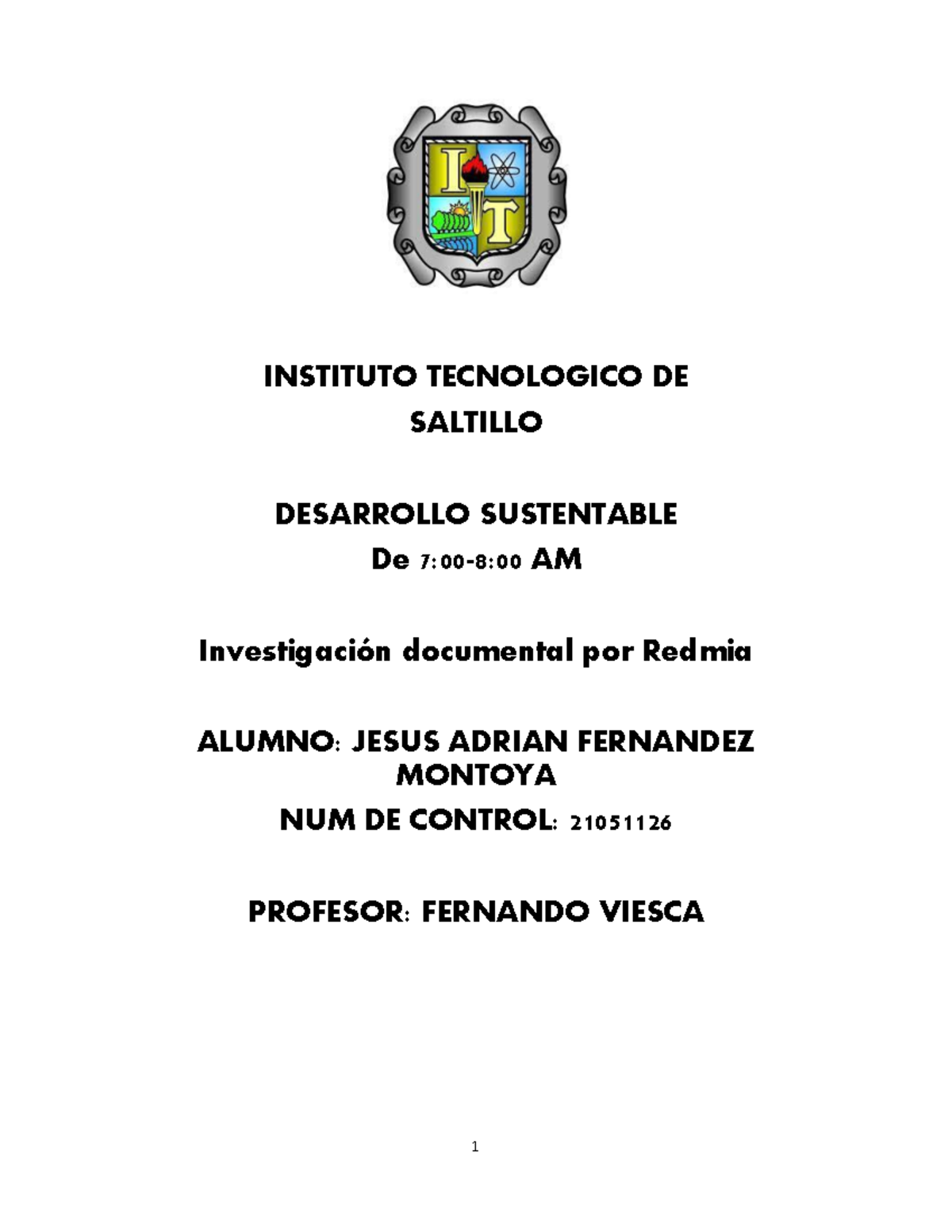 Investigacion Redmia - ensayo final - INSTITUTO TECNOLOGICO DE SALTILLO ...