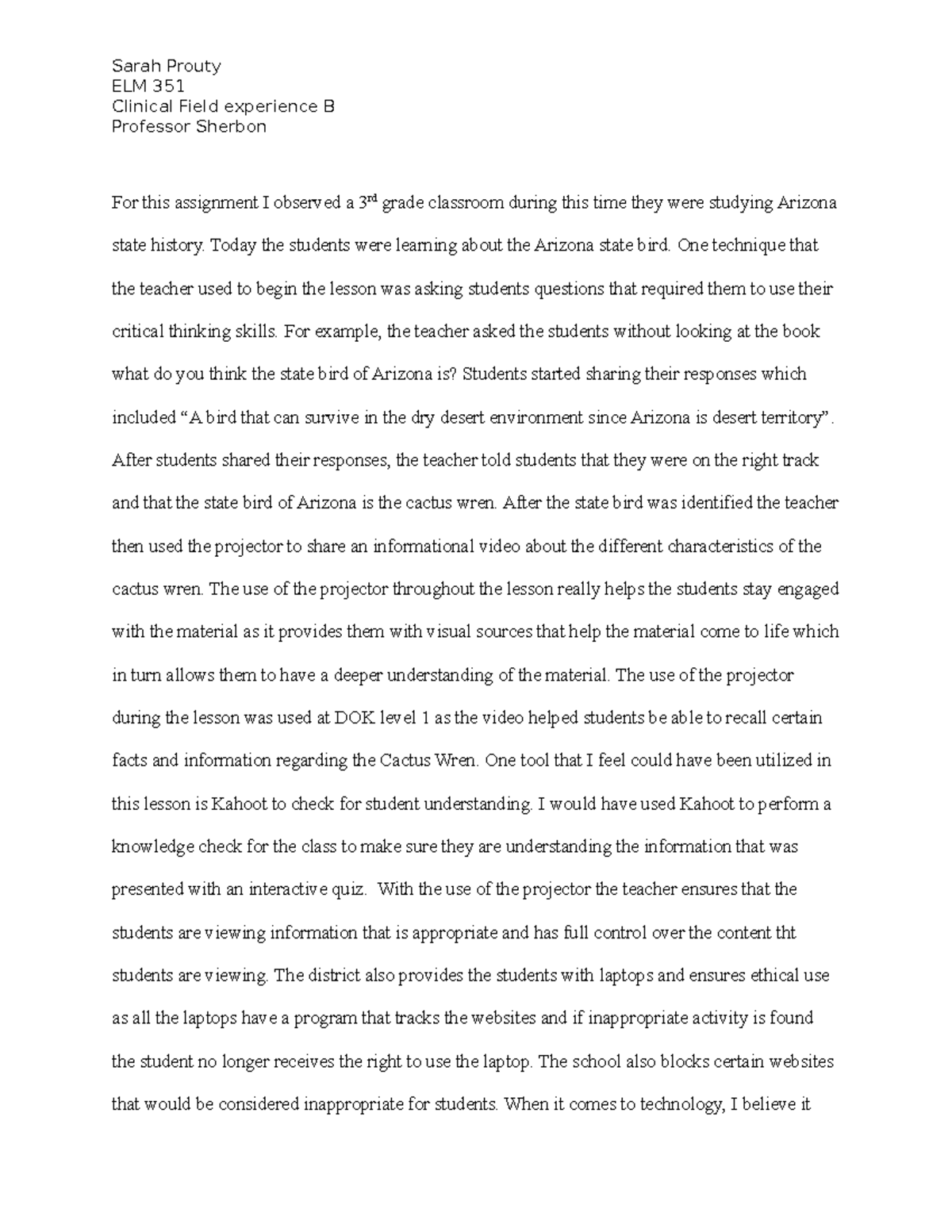 Field experience B done - Sarah Prouty ELM 351 Clinical Field ...