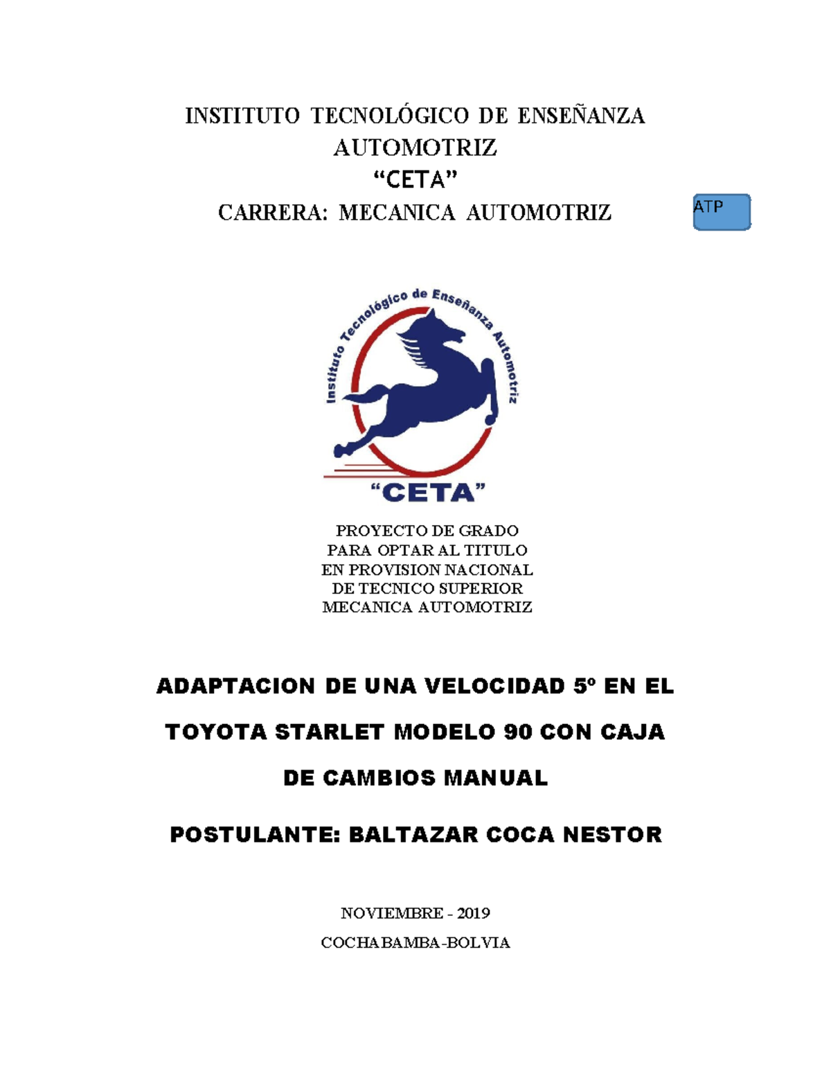 Proyecto DE Grado-CETA - ATP INSTITUTO TECNOLÓGICO DE ENSEÑANZA ...