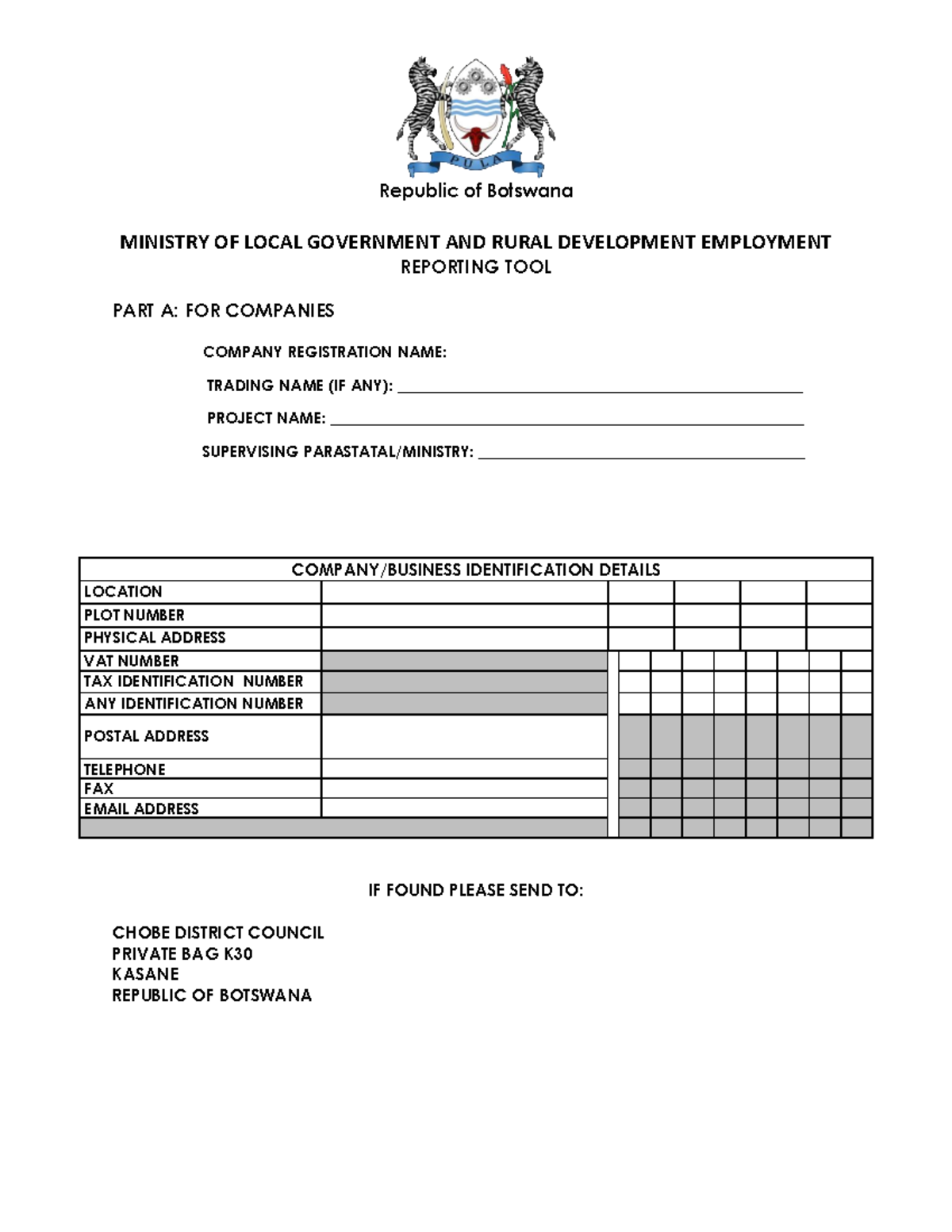 Reporting tool - Republic of Botswana MINISTRY OF LOCAL GOVERNMENT AND ...