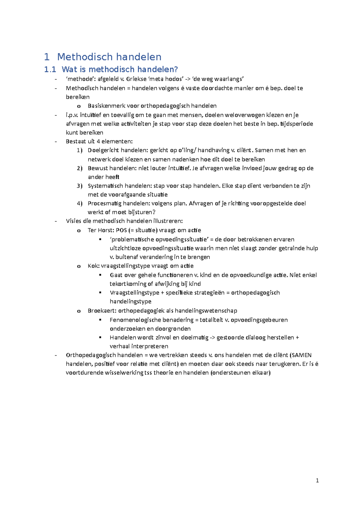 Examen SV orthopedagogische handelingsplanning - 1 Methodisch handelen ...