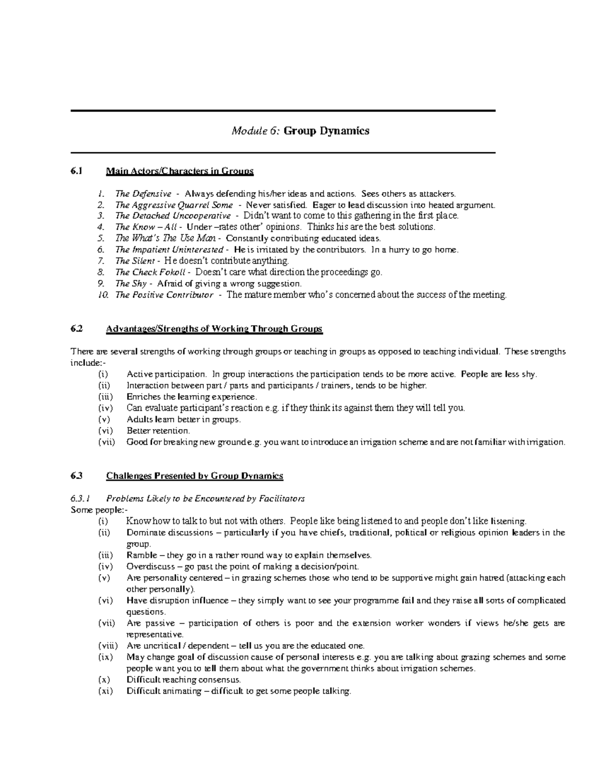 Module 6 Group Dynamics - Module 6: Group Dynamics 6 Main Actors ...