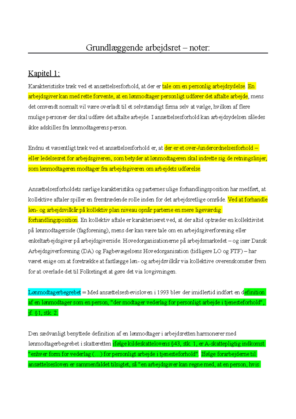 Grundlæggende arbejdsret - En arbejdsgiver kan med rette forvente, at ...
