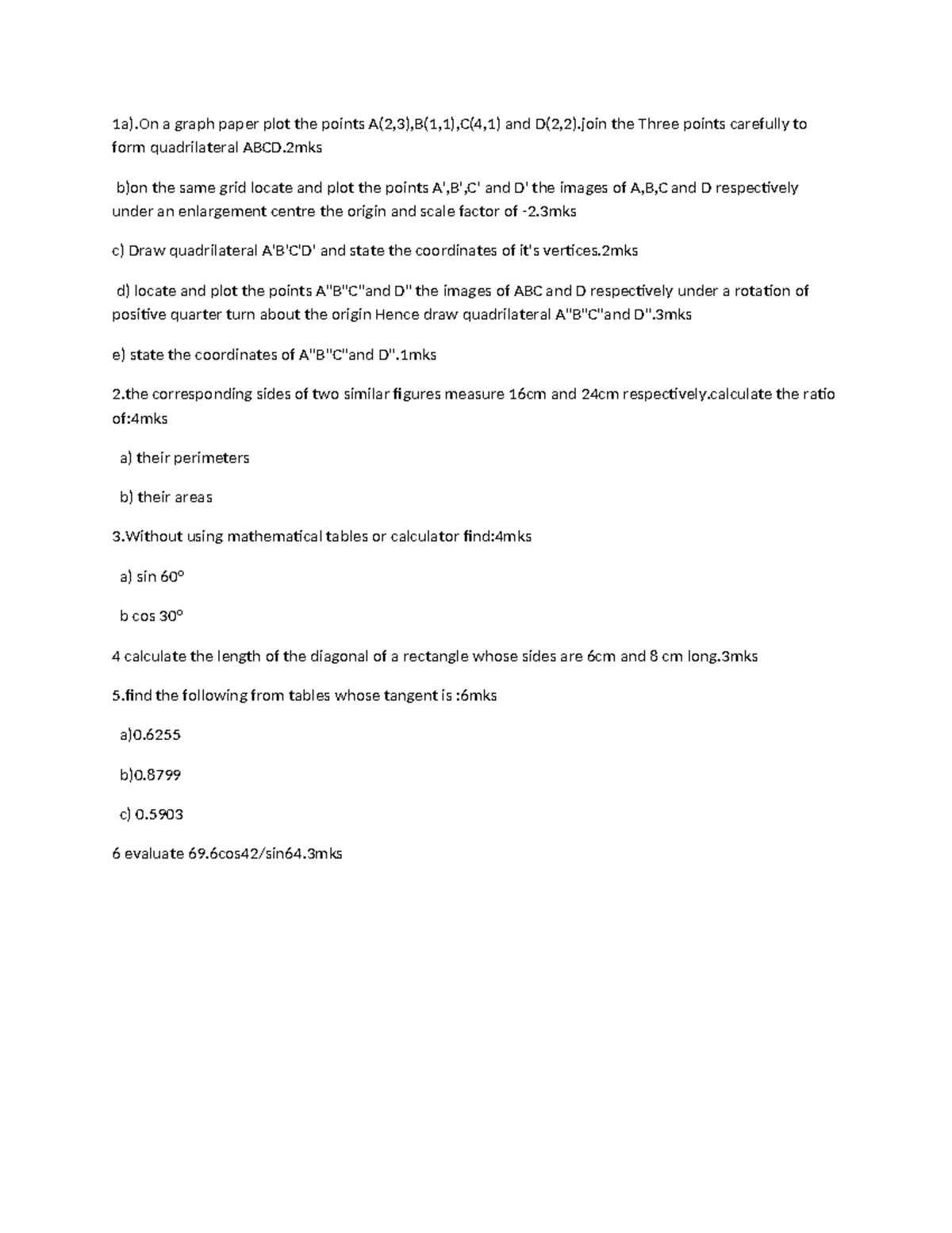 Mathematics form 2 midterm ll - 1a).On a graph paper plot the points A ...