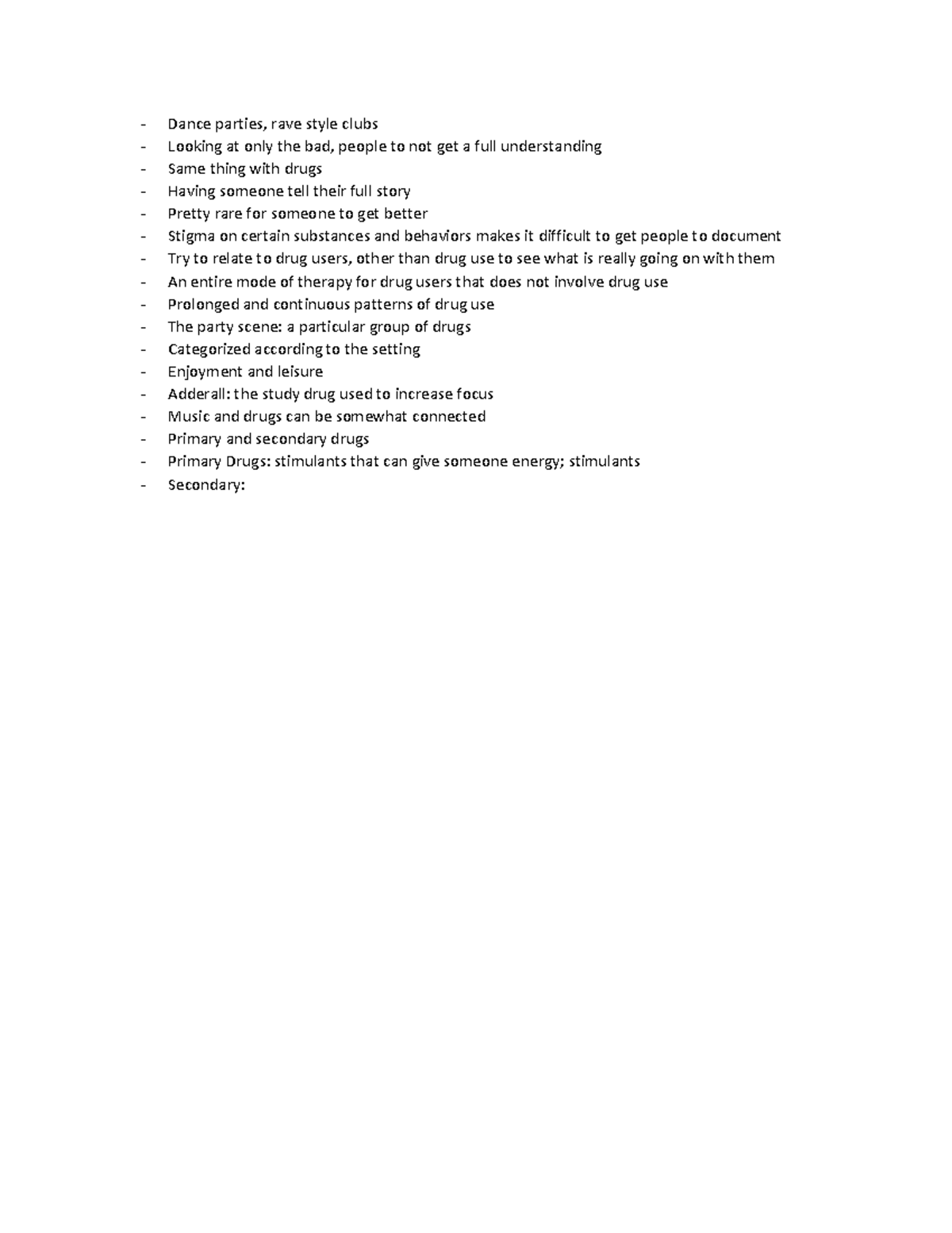 Drug and Society notes 1 - Dance parties, rave style clubs Looking at ...