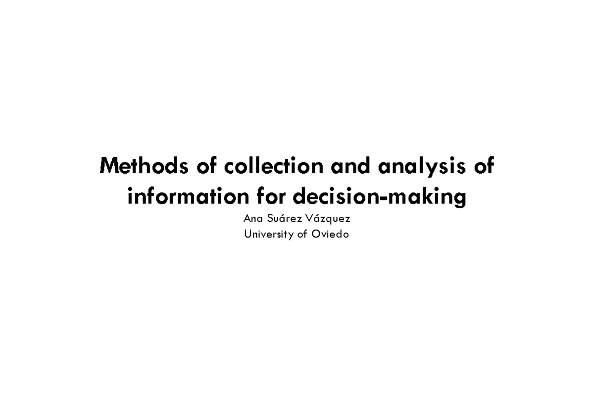 Unit 5 - Unit 5. Methods of collection and analysis of information for ...