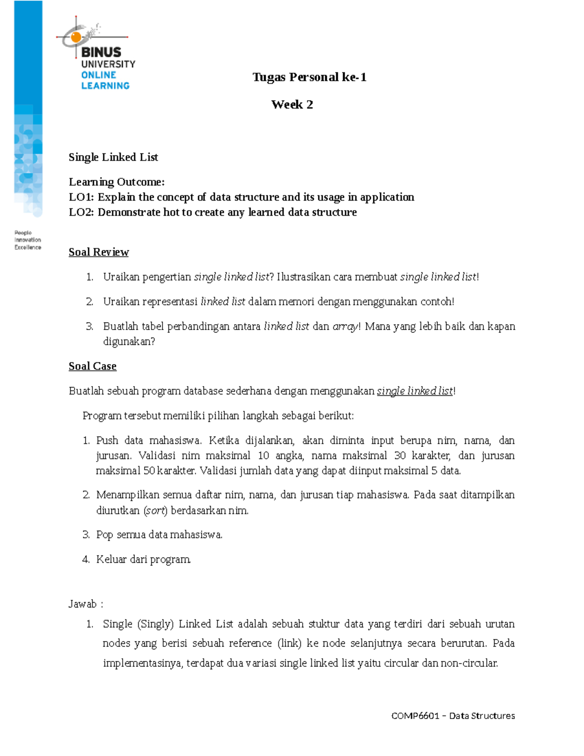 202102011 71033 TP1 W2 S3 R1 - Tugas Personal ke- Week 2 Single Linked List Learning Outcome ...