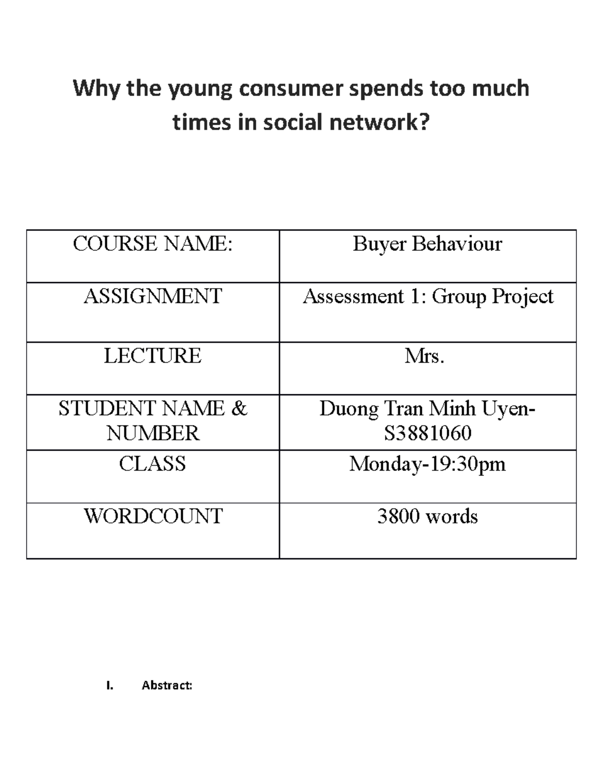 Assignment 1- S3881060- Group project- Buyer behavior - MKTG1050 - RMIT University - Studocu