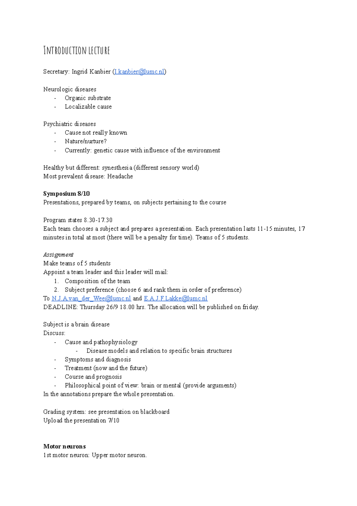 Lectures Brain Diseases - Introduction lecture Secretary: Ingrid ...