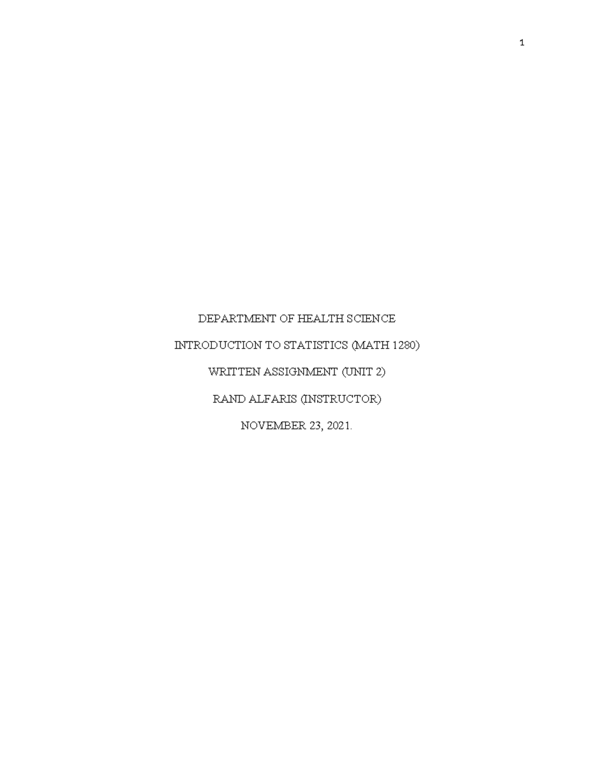 Statistics Written Assignment UNIT 2 - DEPARTMENT OF HEALTH SCIENCE ...