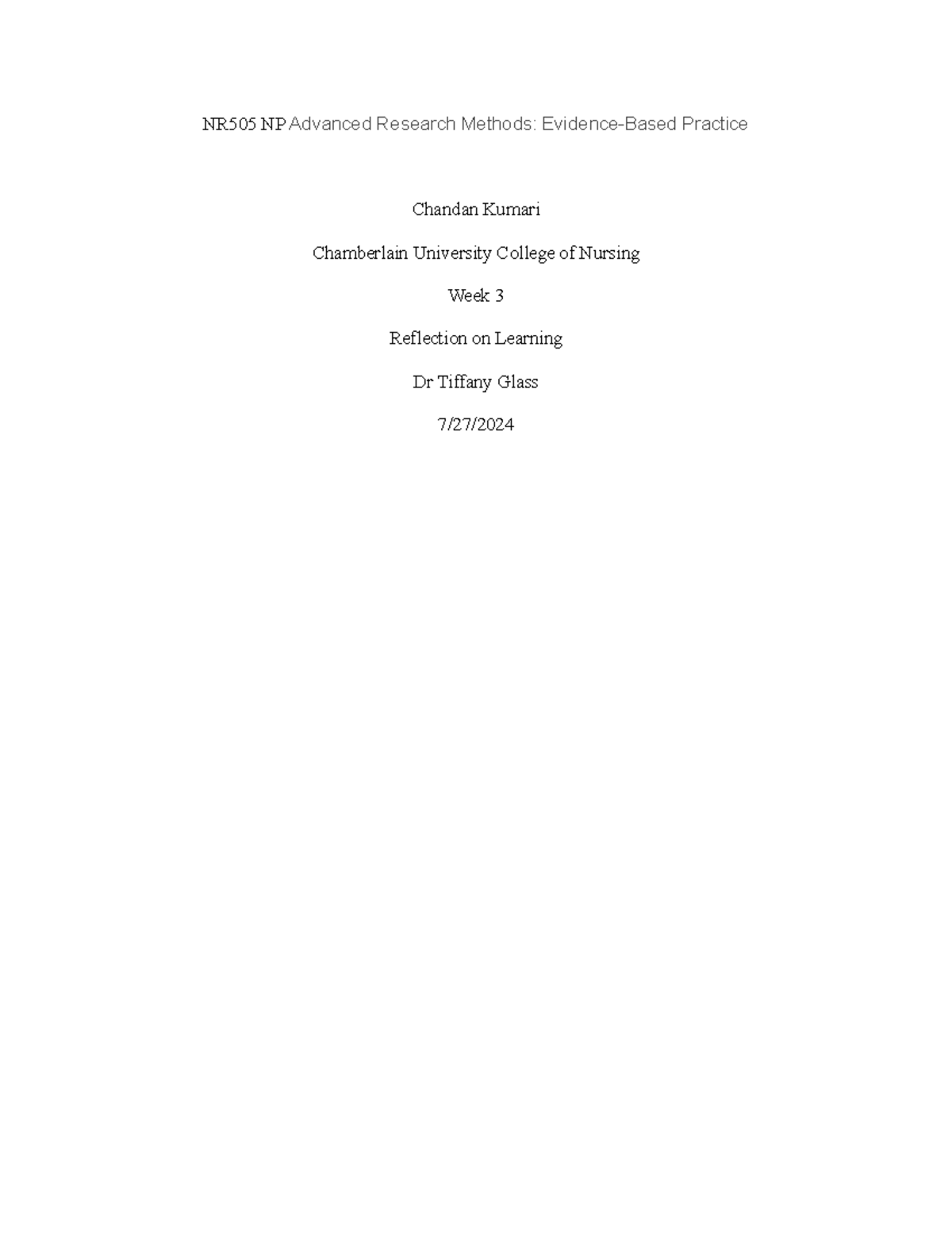 Kumariweek 3Refleactionoflearning - NR505 NP Advanced Research Methods ...