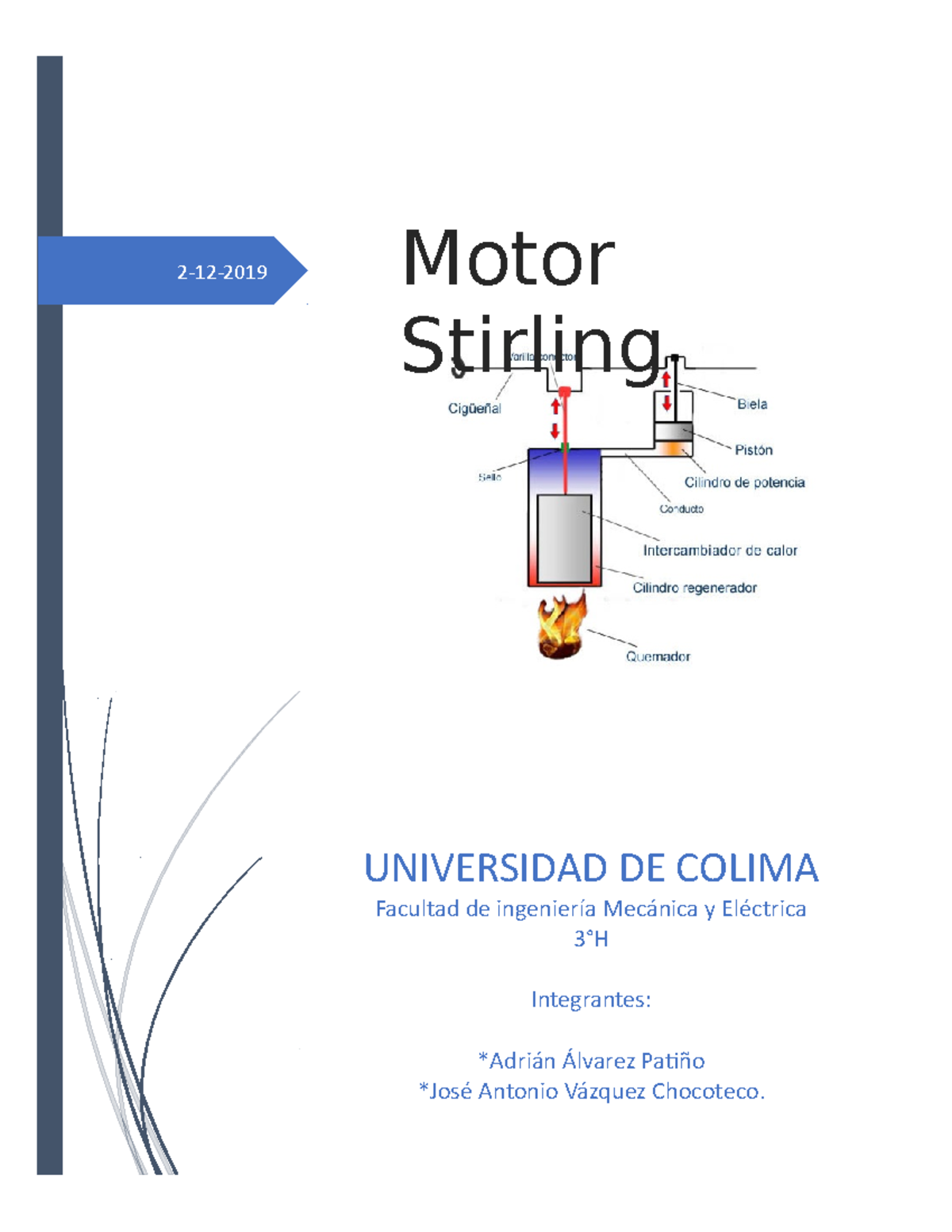 Motor strling - 2-12-2019 Motor Stirling UNIVERSIDAD DE COLIMA Facultad ...
