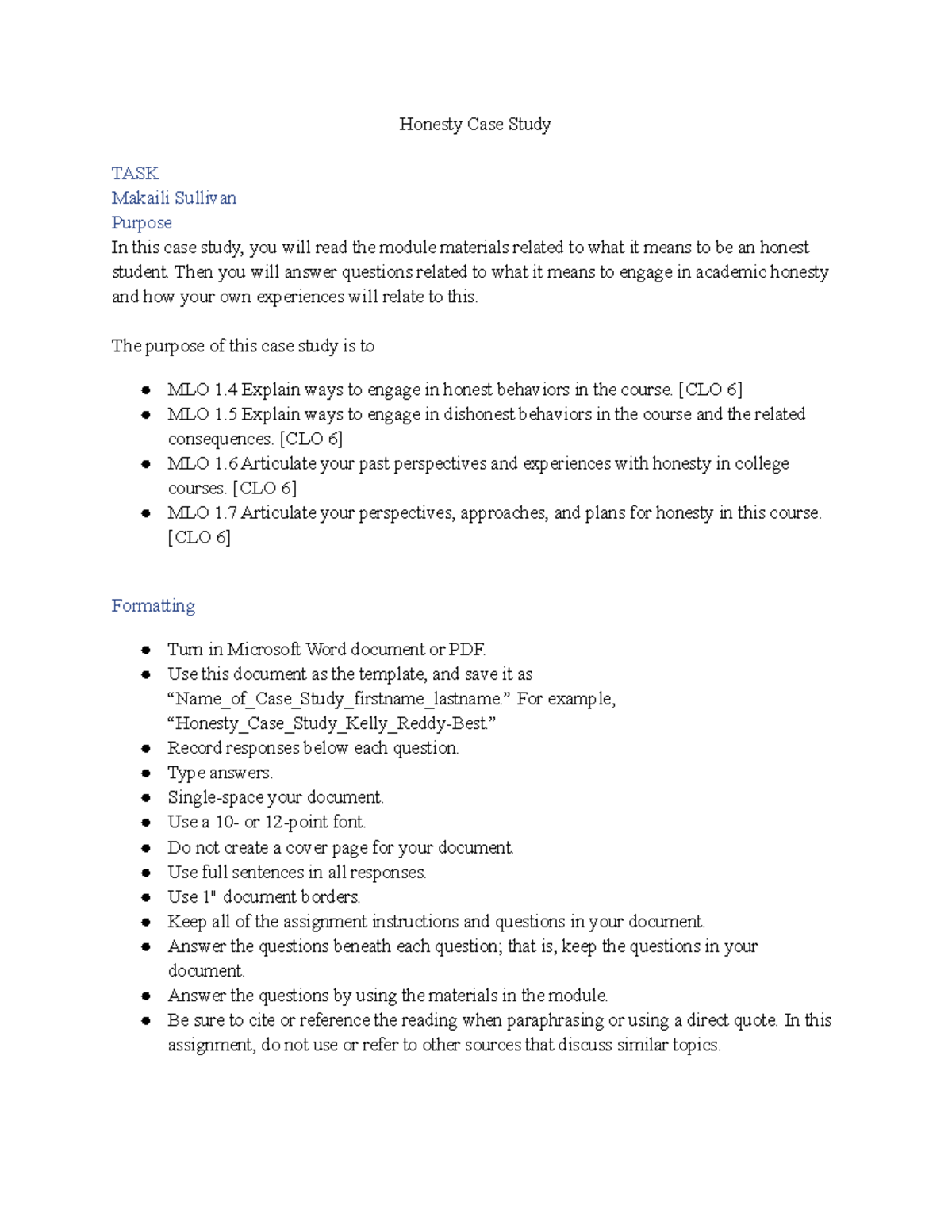 Honesty Case Study - Honesty Case Study TASK Makaili Sullivan Purpose ...