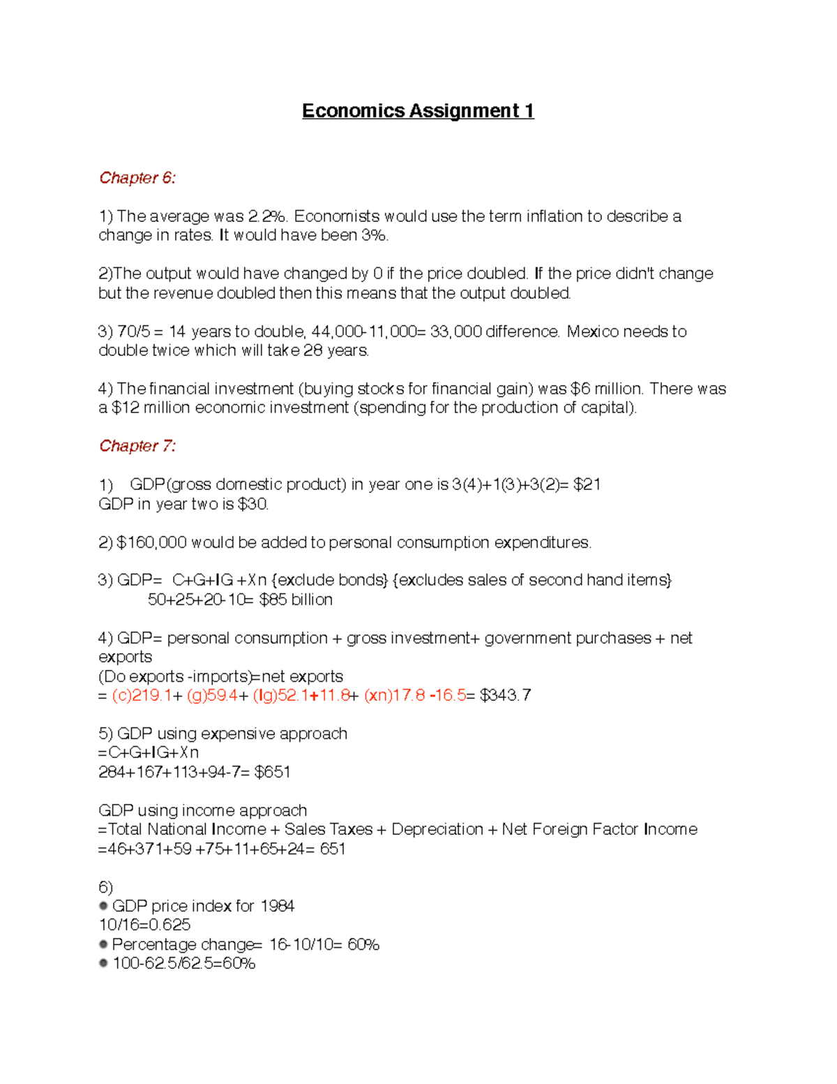 Econ assignment 1 - Economics Assignment 1 Chapter 6: 1) The average was 2%. Economists would ...