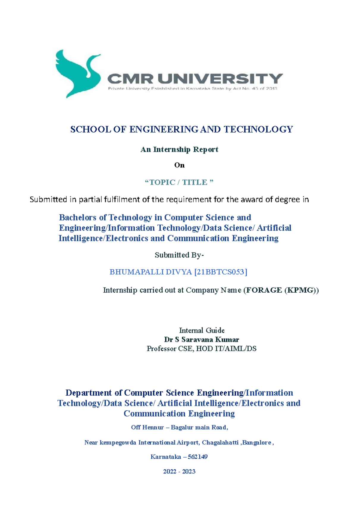 Internship 2 nd sem - SCHOOL OF ENGINEERING AND TECHNOLOGY An Internship Report On “TOPIC ...