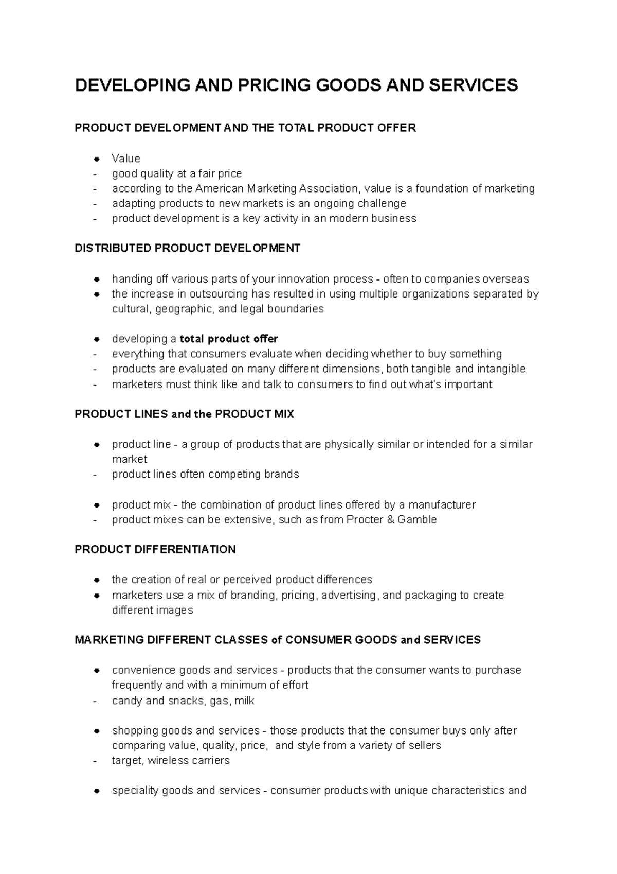 BUSN 101 w8 - busn 101 notes w Eric Rios - DEVELOPING AND PRICING GOODS ...