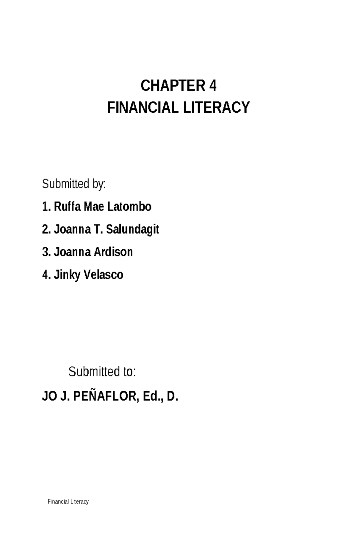 Group 4 Chapter 4 SOFT COPY - CHAPTER 4 FINANCIAL LITERACY Submitted by ...