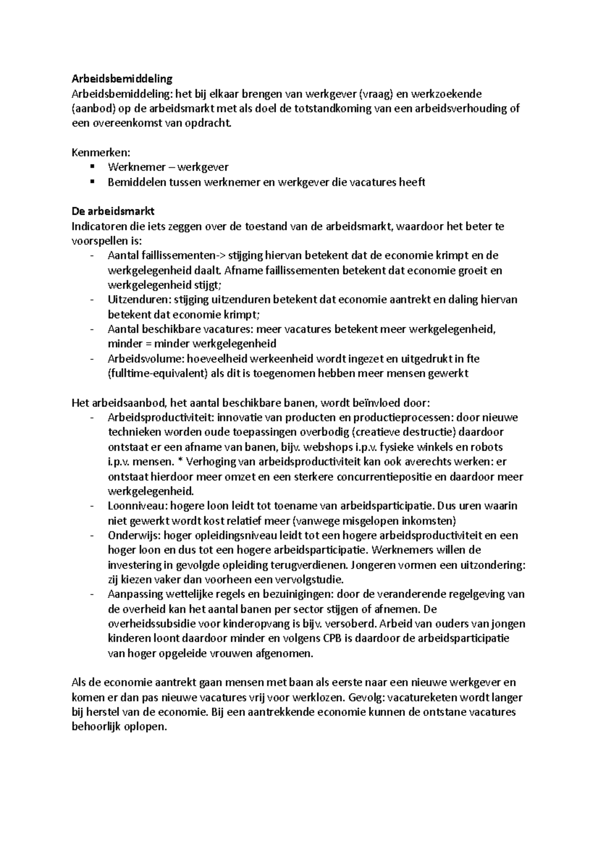 Arbeidsbemiddeling - Kenmerken: Werknemer werkgever Bemiddelen tussen ...