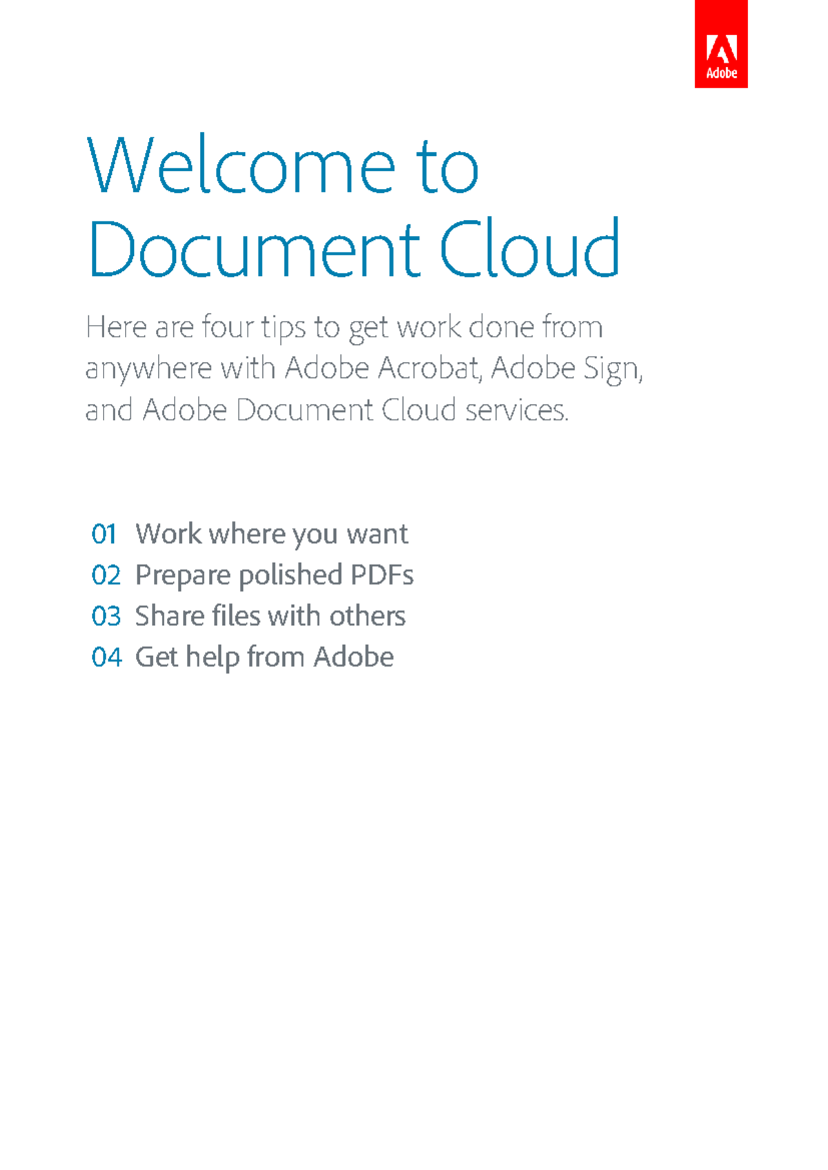 Welcome - N/A - Welcome to Document Cloud Here are four tips to get ...