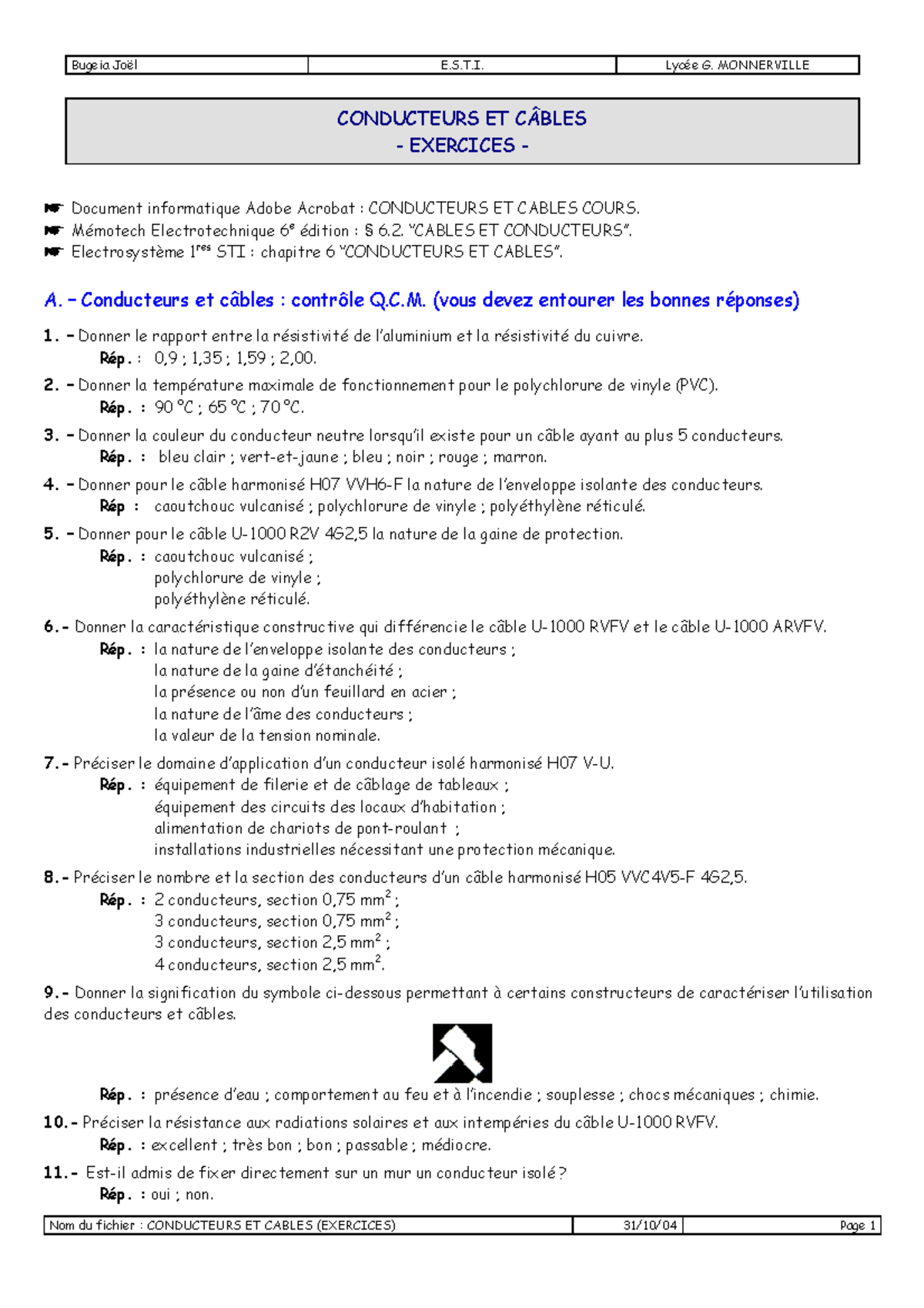 Conducteurs ET Cables Exercices - CONDUCTEURS ET C¬BLES - EXERCICES - Document informatique ...