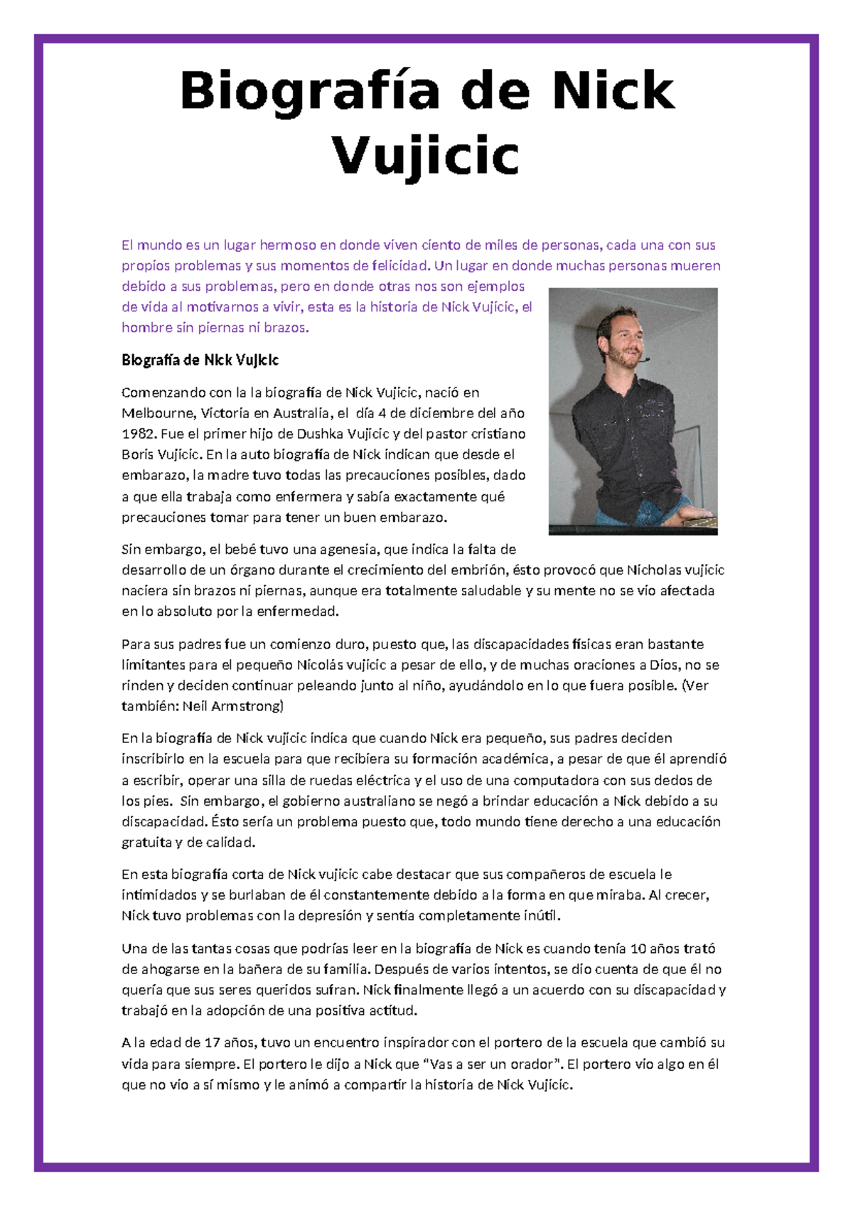 Biografía de Nick Vujicic - Biografía de Nick Vujicic El mundo es un ...