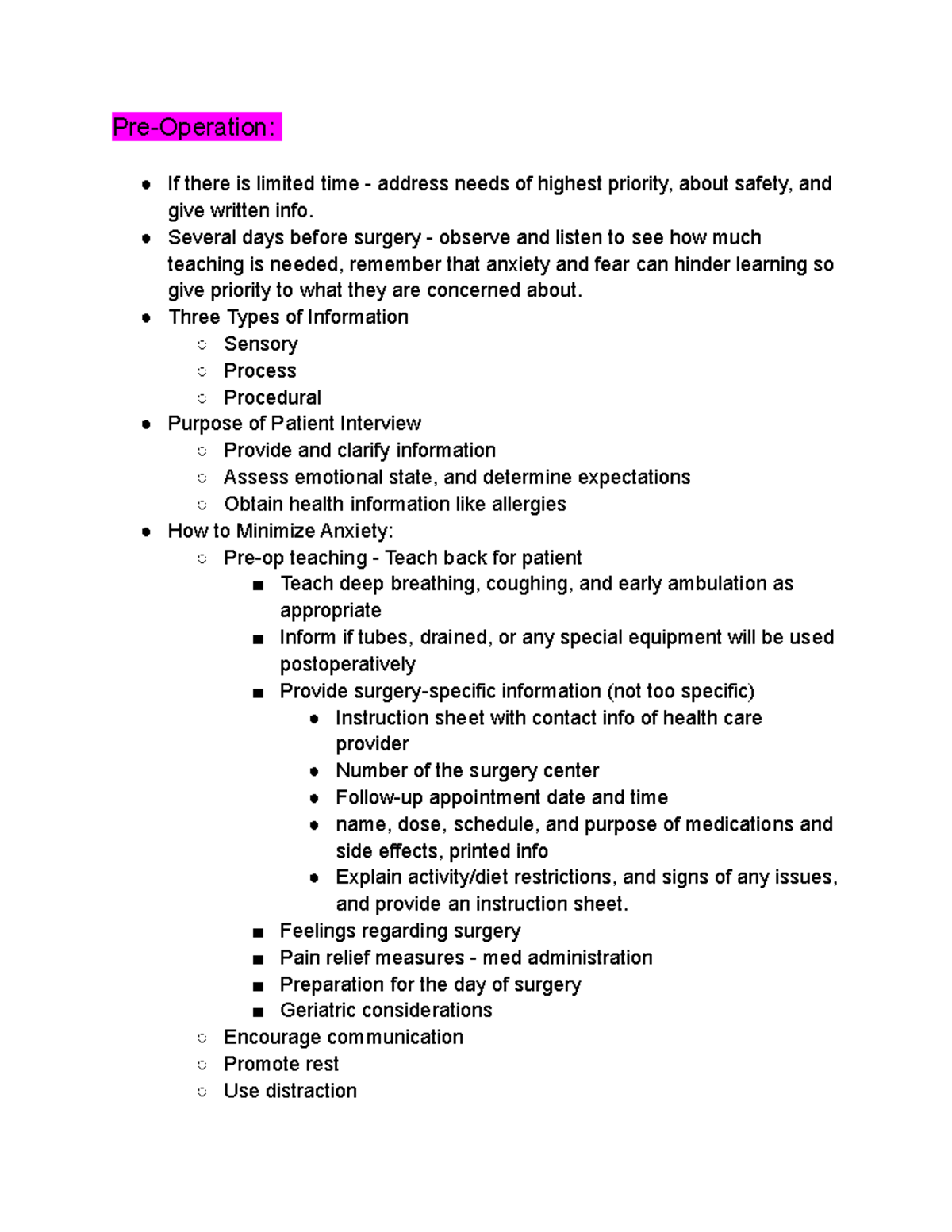 Exam 2 notes - prof neimer - pre/post op teachin g Pre-Operation: If ...