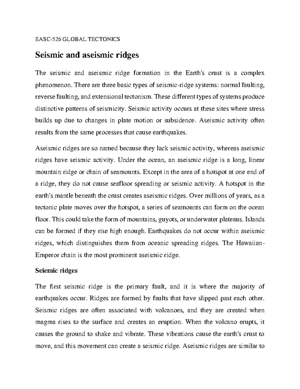 Seismic and aseismic ridges - There are three basic types of seismic ...