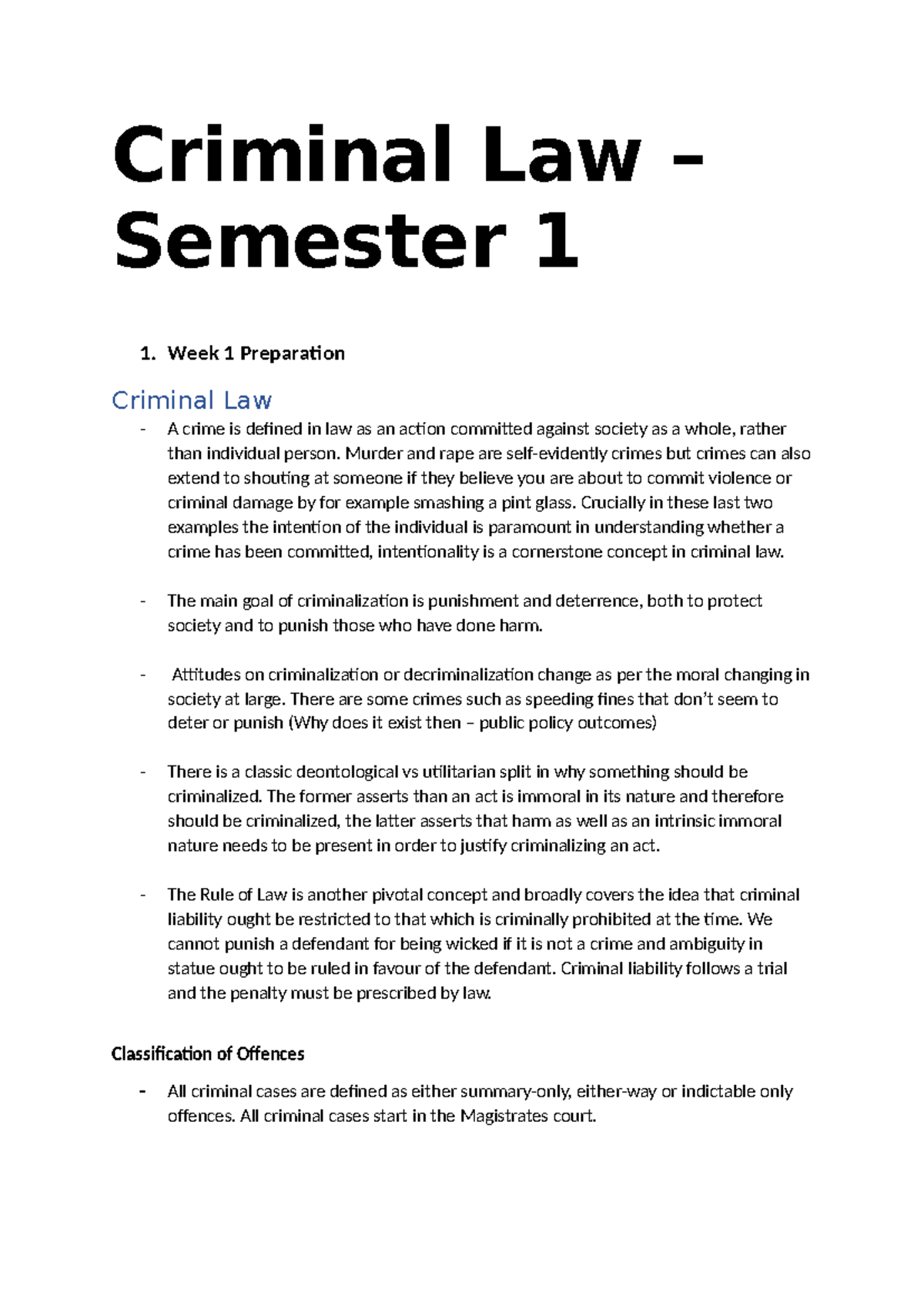 Criminal Law - Semester 1 - Criminal Law – Semester 1 1. Week 1 Preparation Criminal Law A crime ...
