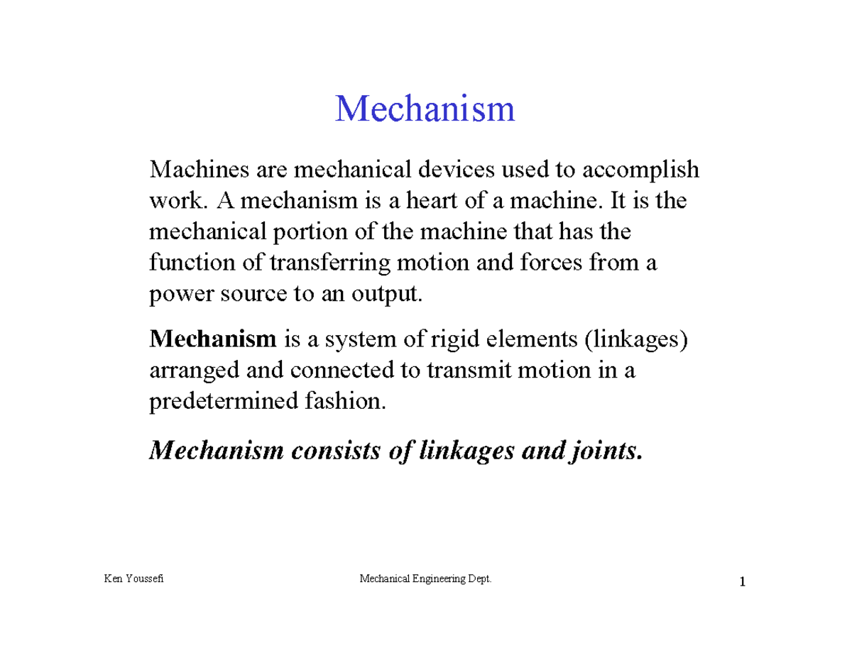 Mechanisms - Mechanical engineering is one of the broadest engineering ...