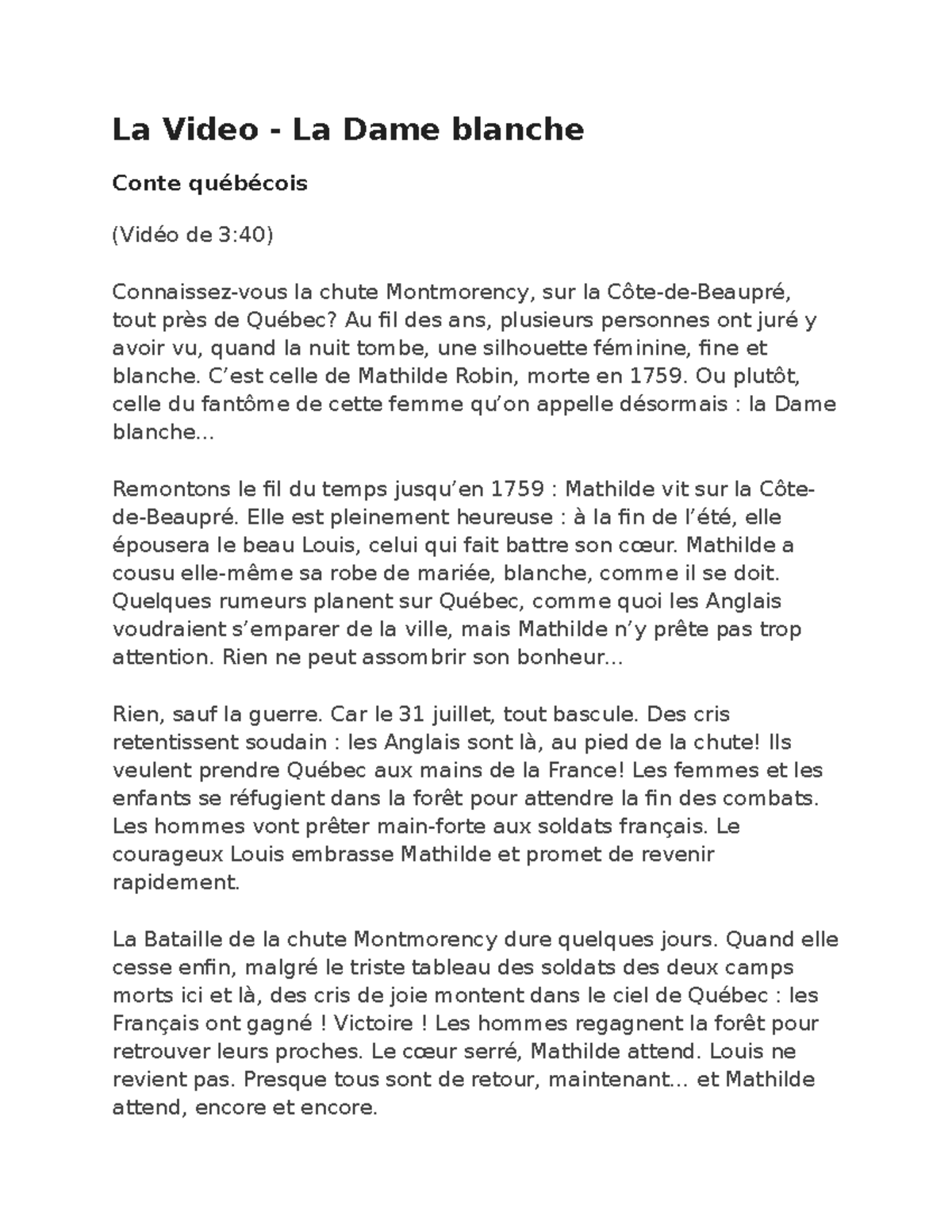 La Dame blanche - La Video - La Dame blanche Conte québécois (Vidéo de ...
