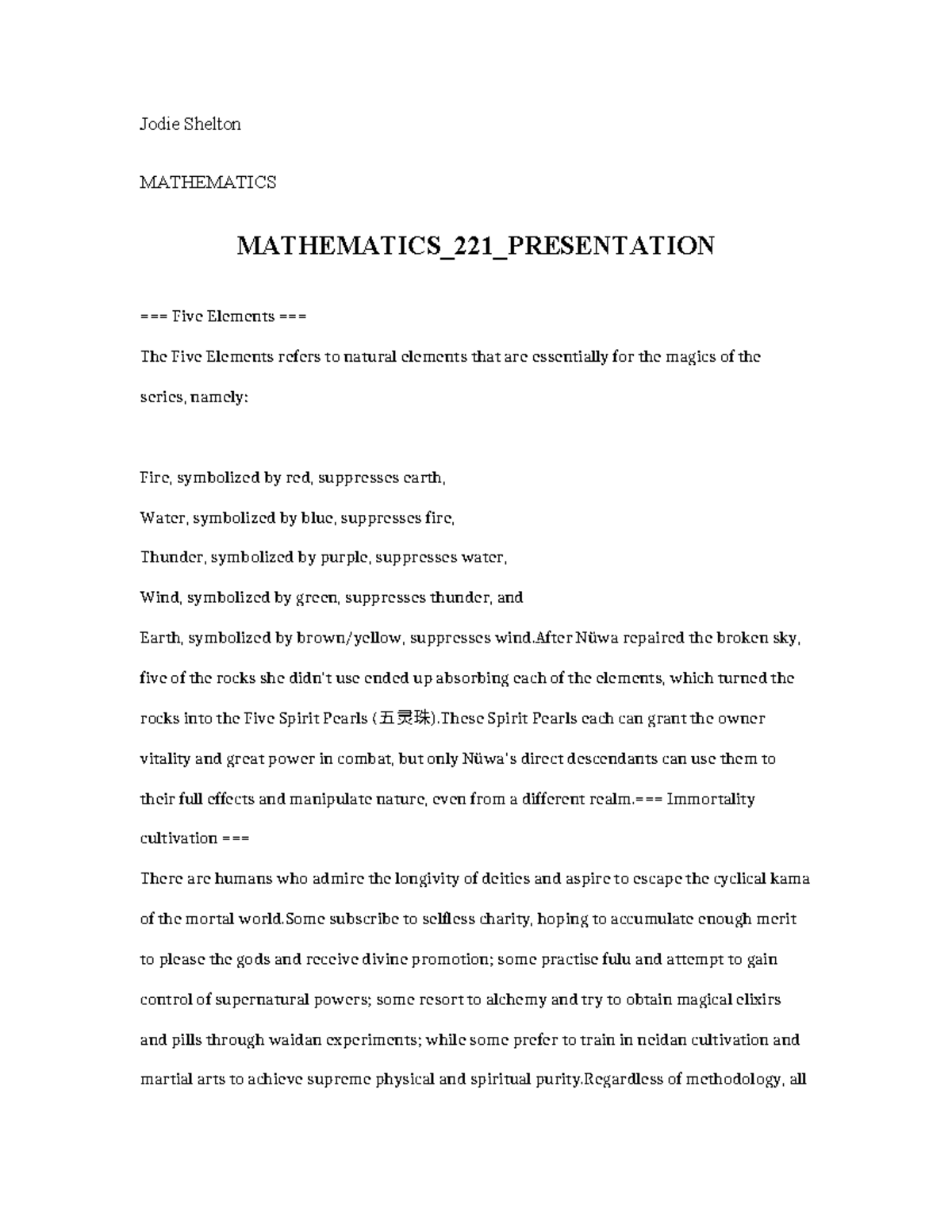 Mathematics 221 Presentation - Jodie Shelton MATHEMATICS MATHEMATICS ...