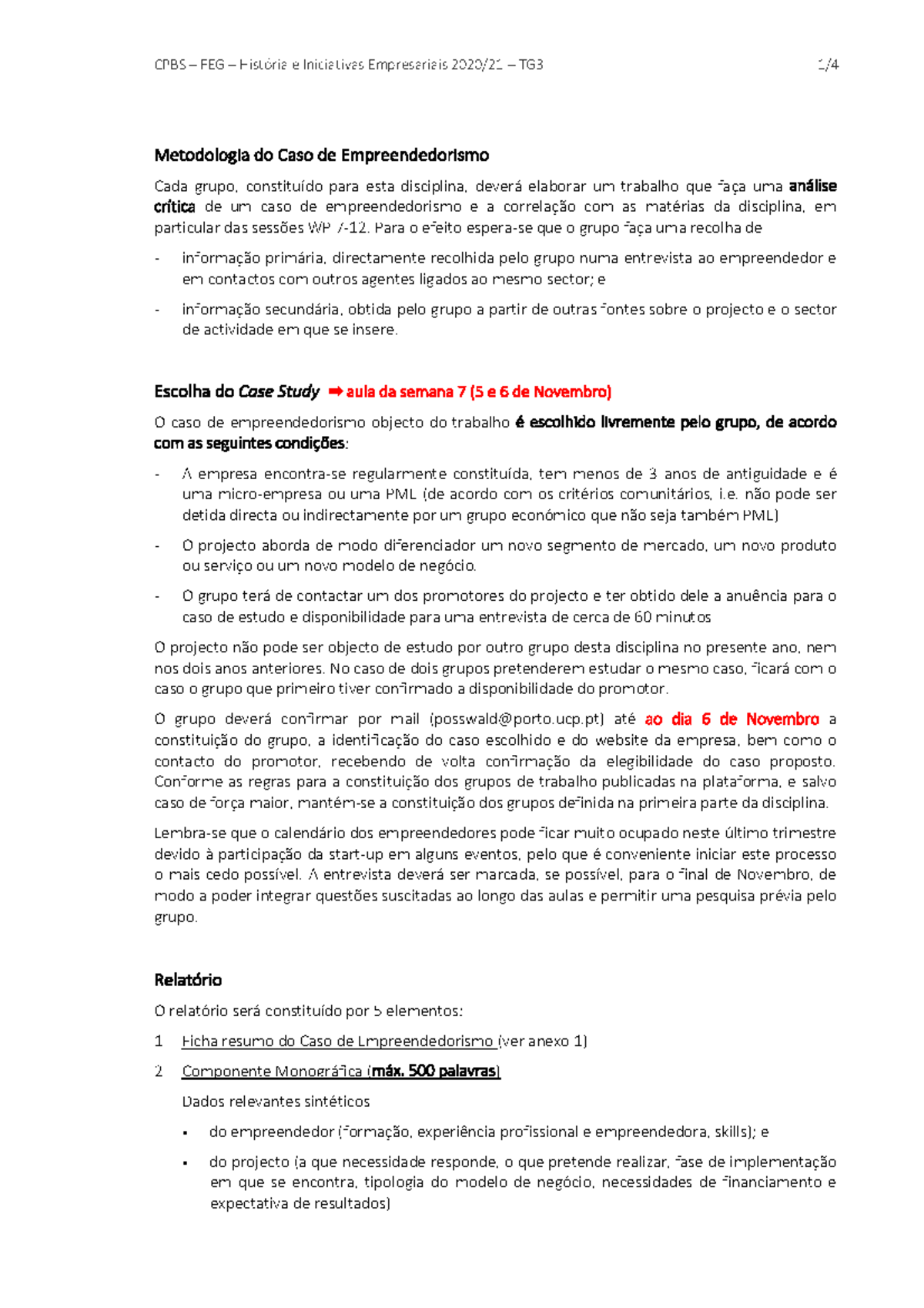 HIE 2020 Case Study - CPBS – FEG – História e Iniciativas Empresariais 2020/21 – TG3 1/4 ...