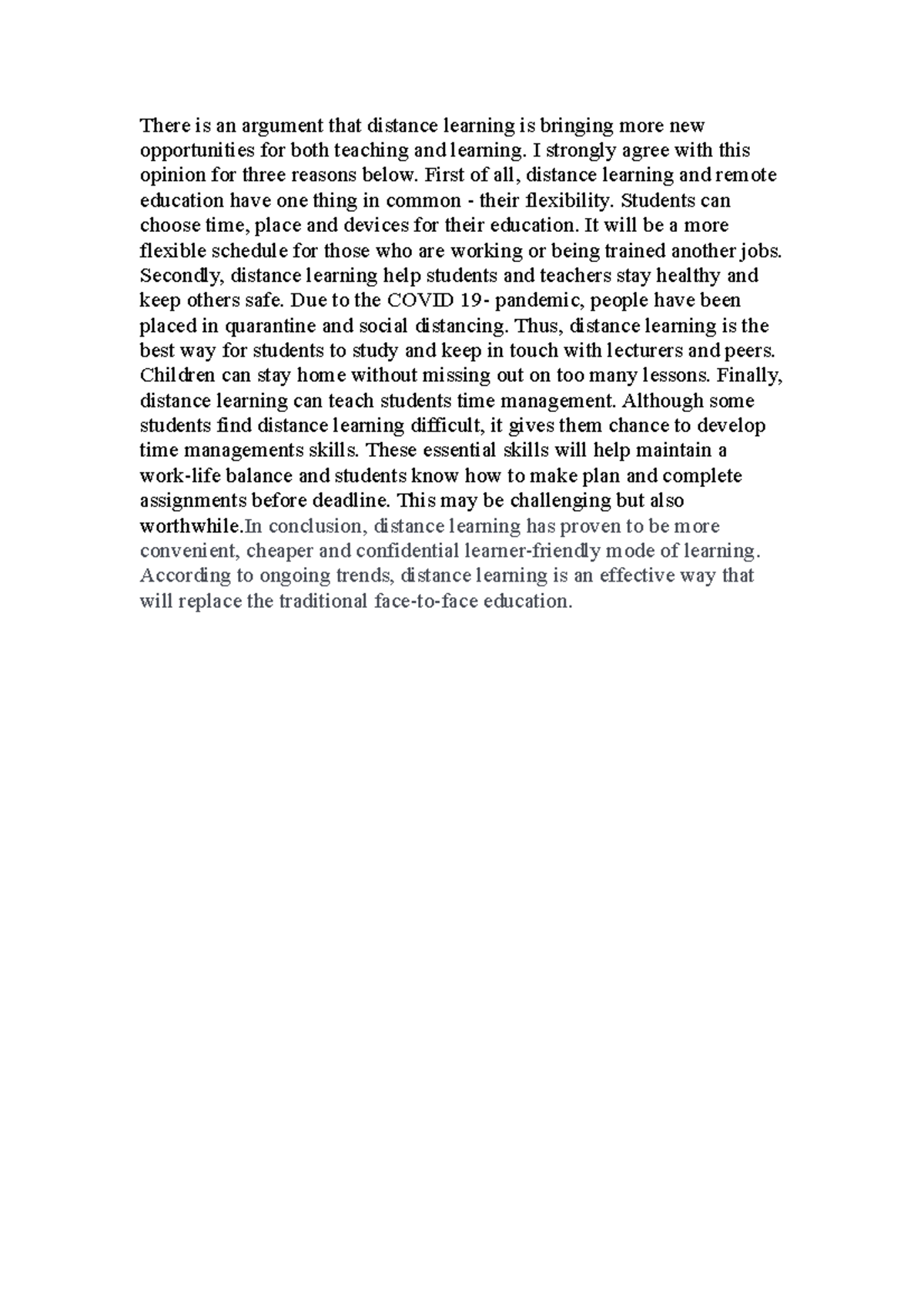 Writing 1 - There is an argument that distance learning is bringing ...