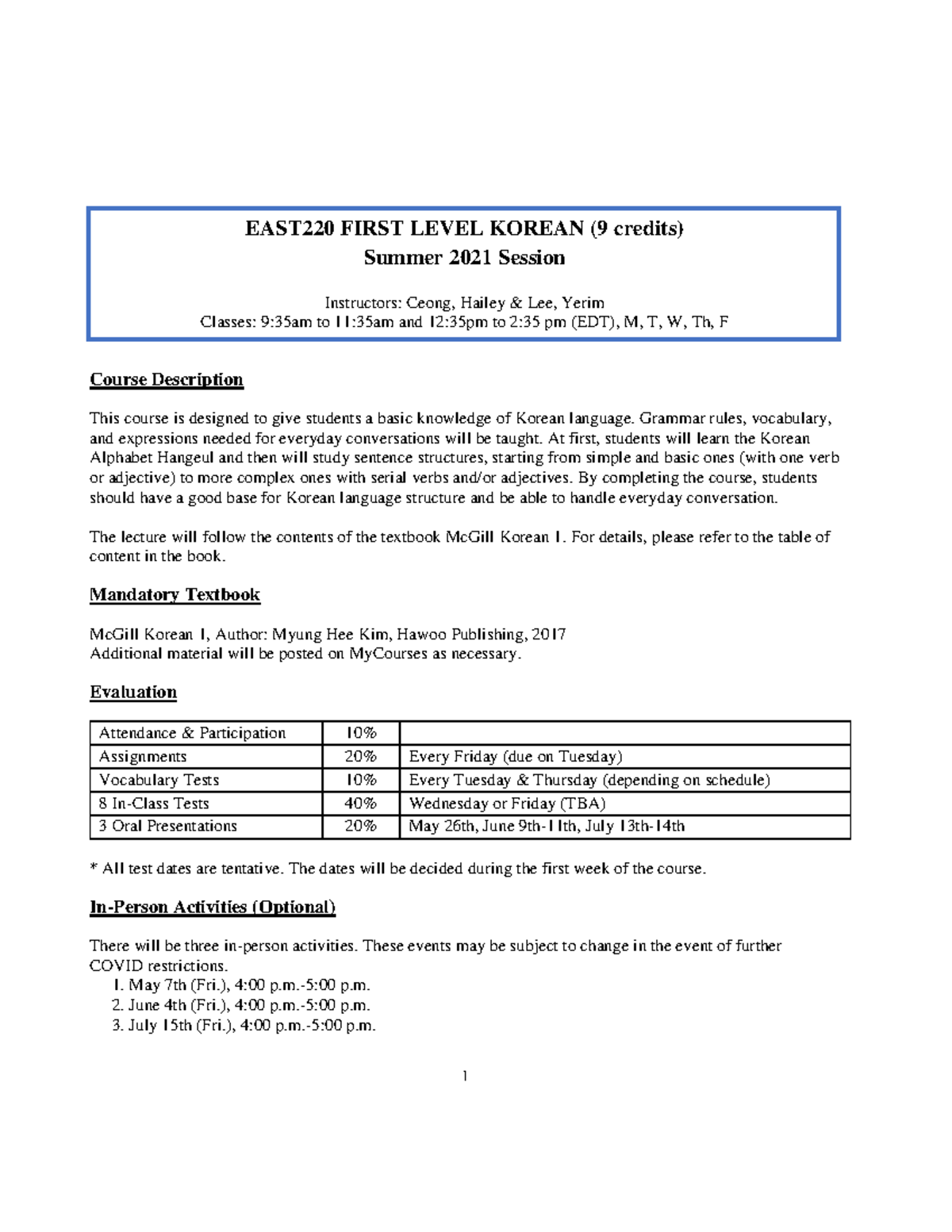 EAST220 Course Outline - 1 EAST220 FIRST LEVEL KOREAN (9 credits ...