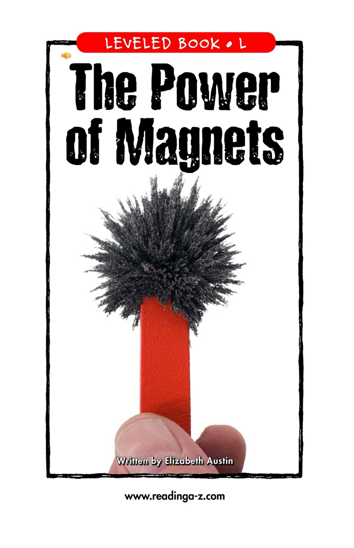 The Power of Magnets - asdfasdfasdf - LEVELED BOOK . L The Power of ...