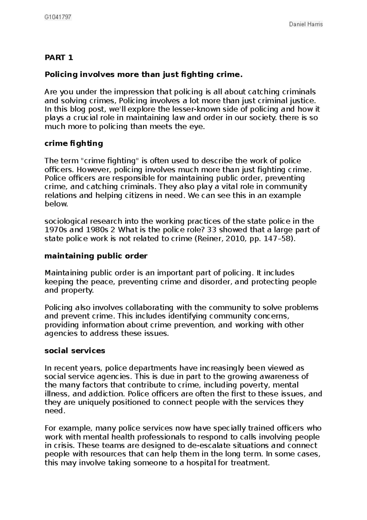 TMI 04 - N/A - Daniel Harris PART 1 Policing involves more than just ...