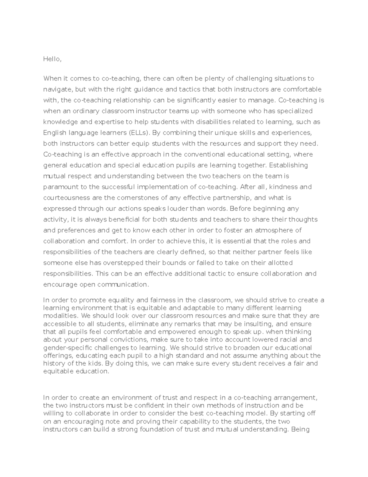 SPD-200 Topic 7 dq 2 - Hello, When it comes to co-teaching, there can ...