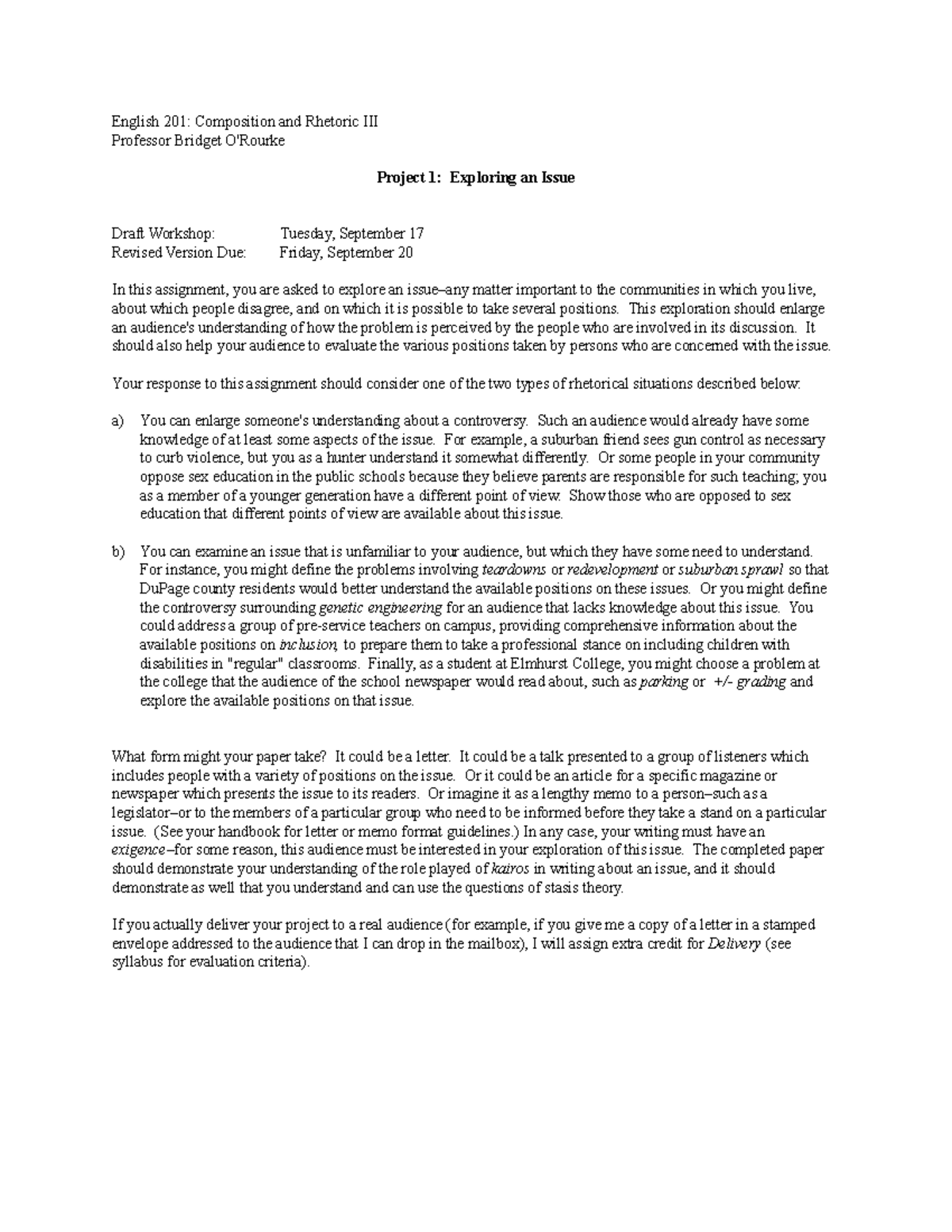 Project 1- Evaluating an Issue - English 201: Composition and Rhetoric ...