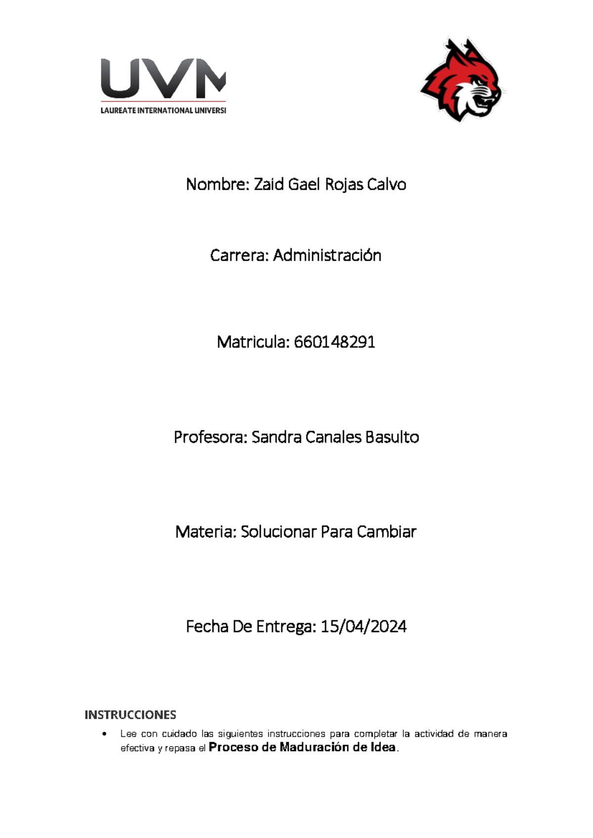 A5 ZGRC - Espero les ayude - Nombre: Zaid Gael Rojas Calvo Carrera ...