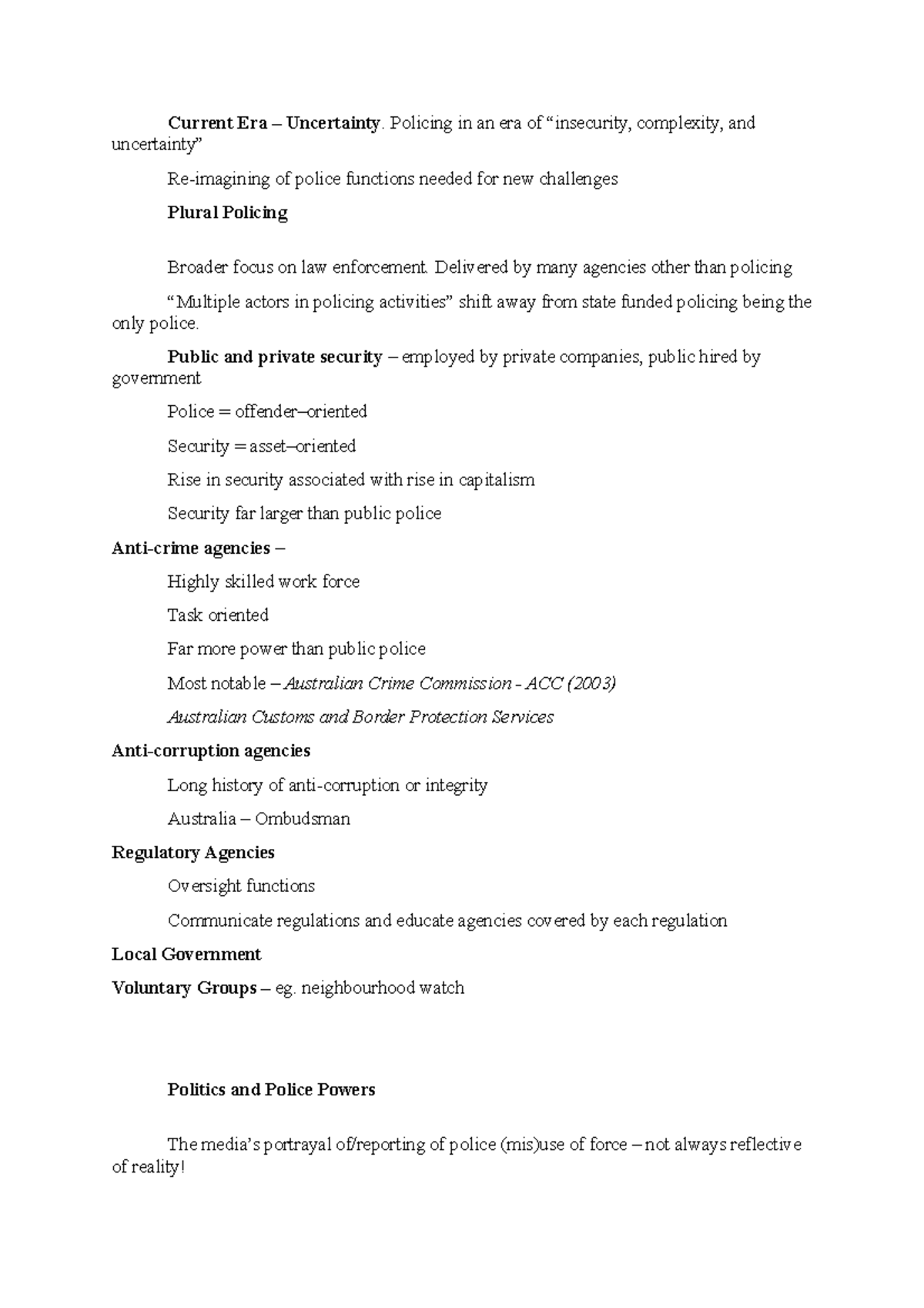 Lecture 3 Politics and Police - Current Era – Uncertainty. Policing in ...