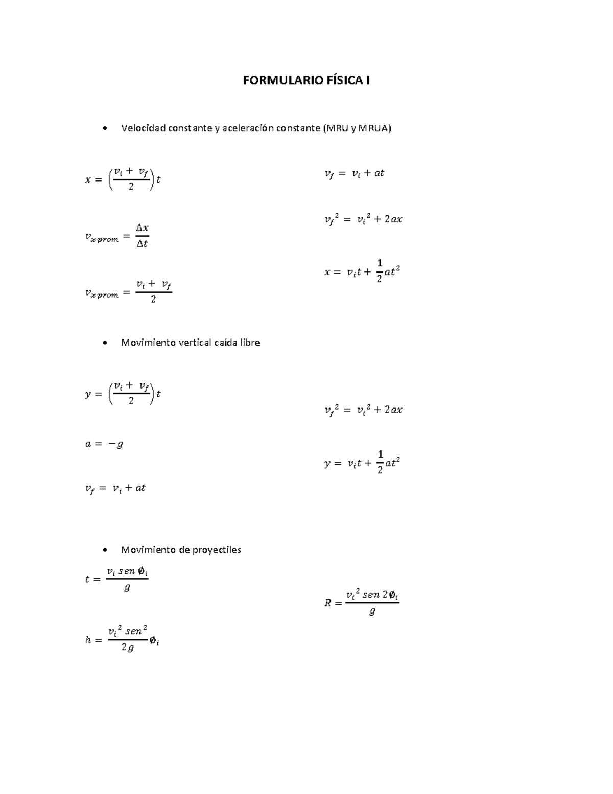 Formulario-FÍSICA-I - FORMULARIO FÍSICA I Velocidad constante y ...